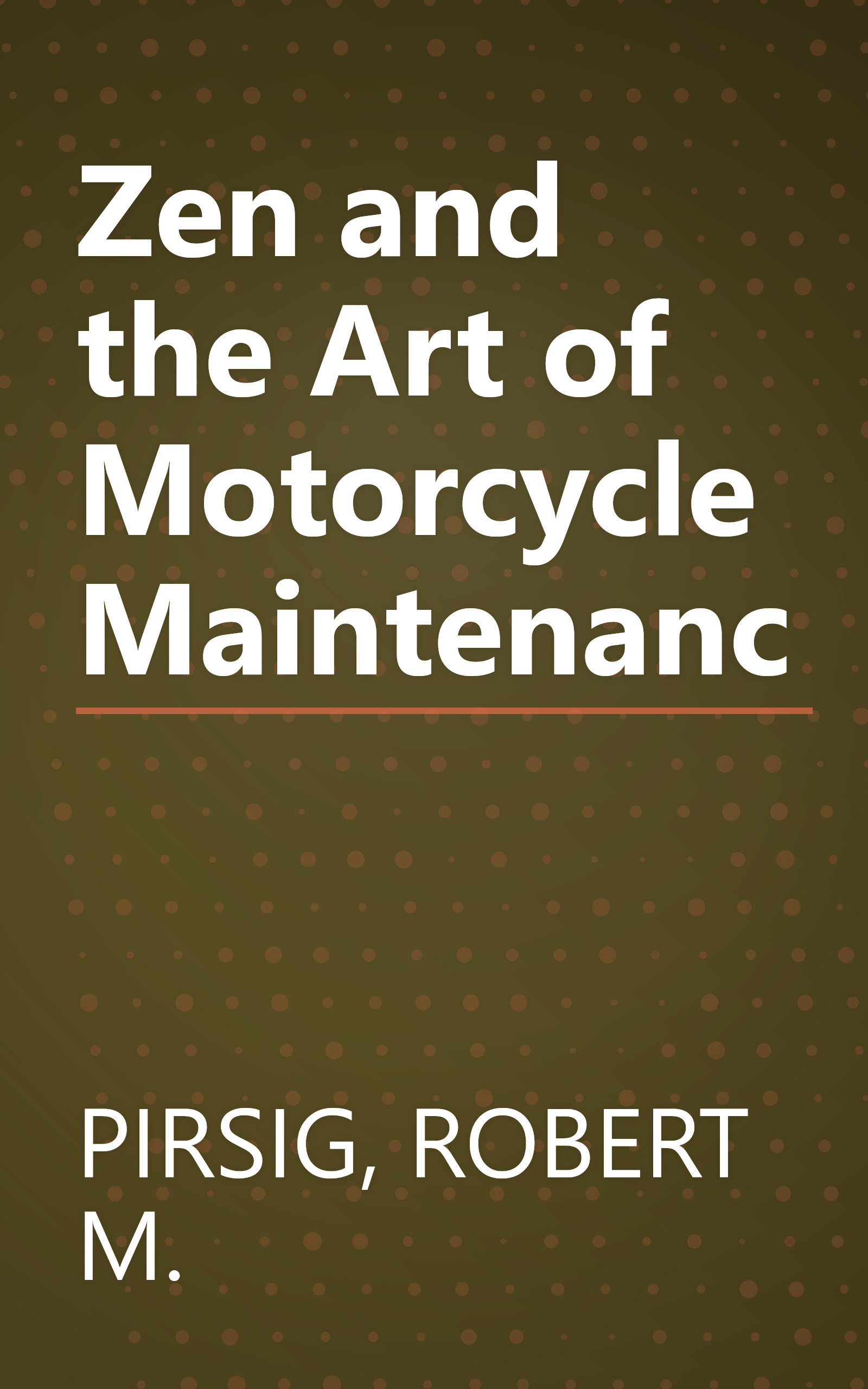 Zen and the Art of Motorcycle Maintenanc book cover