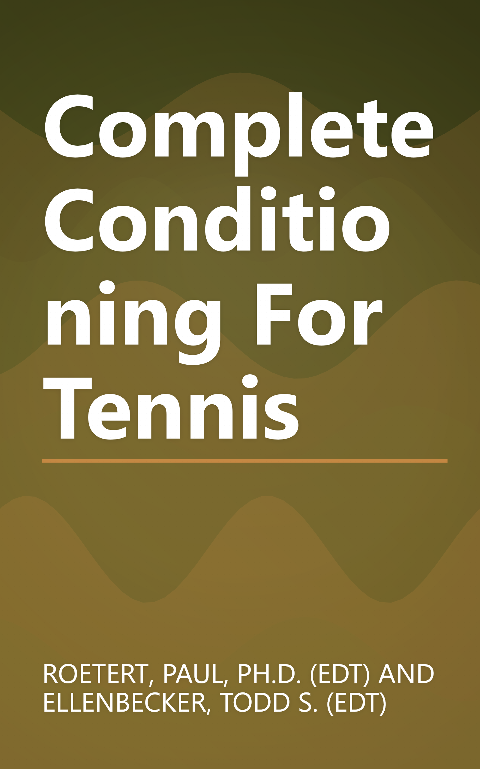 Complete Conditioning For Tennis book cover