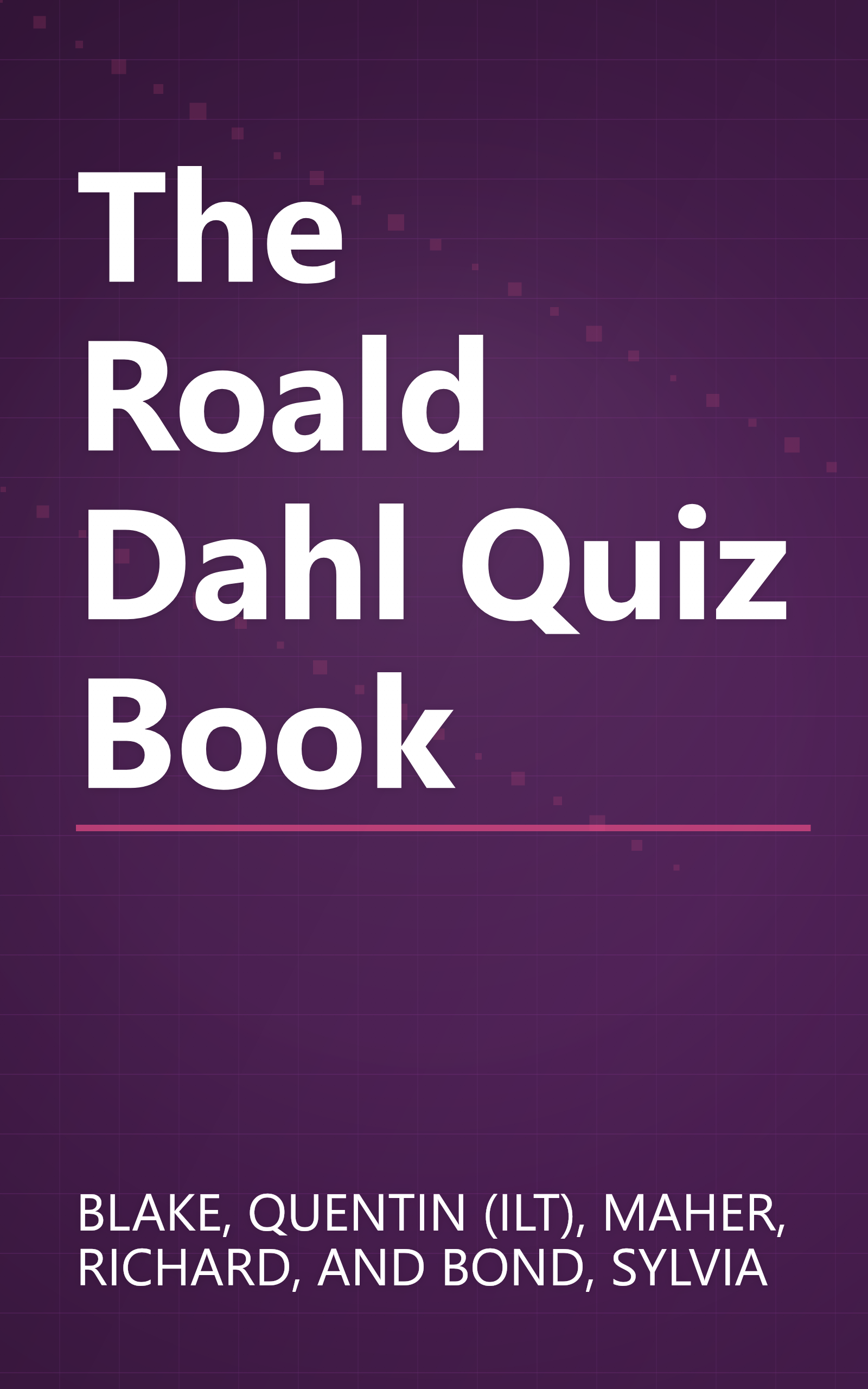 The Roald Dahl Quiz Book book cover