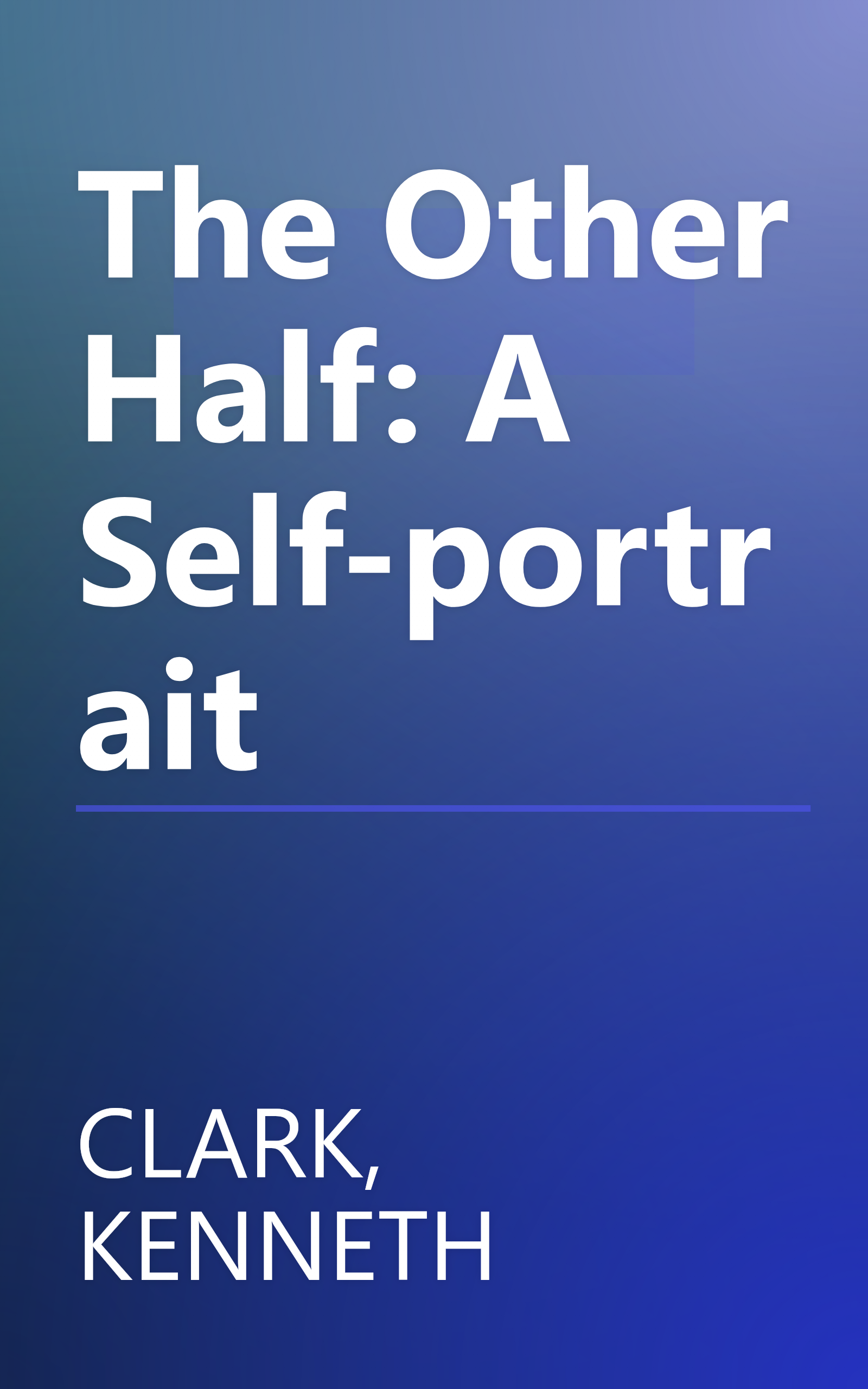 The Other Half: A Self-portrait book cover