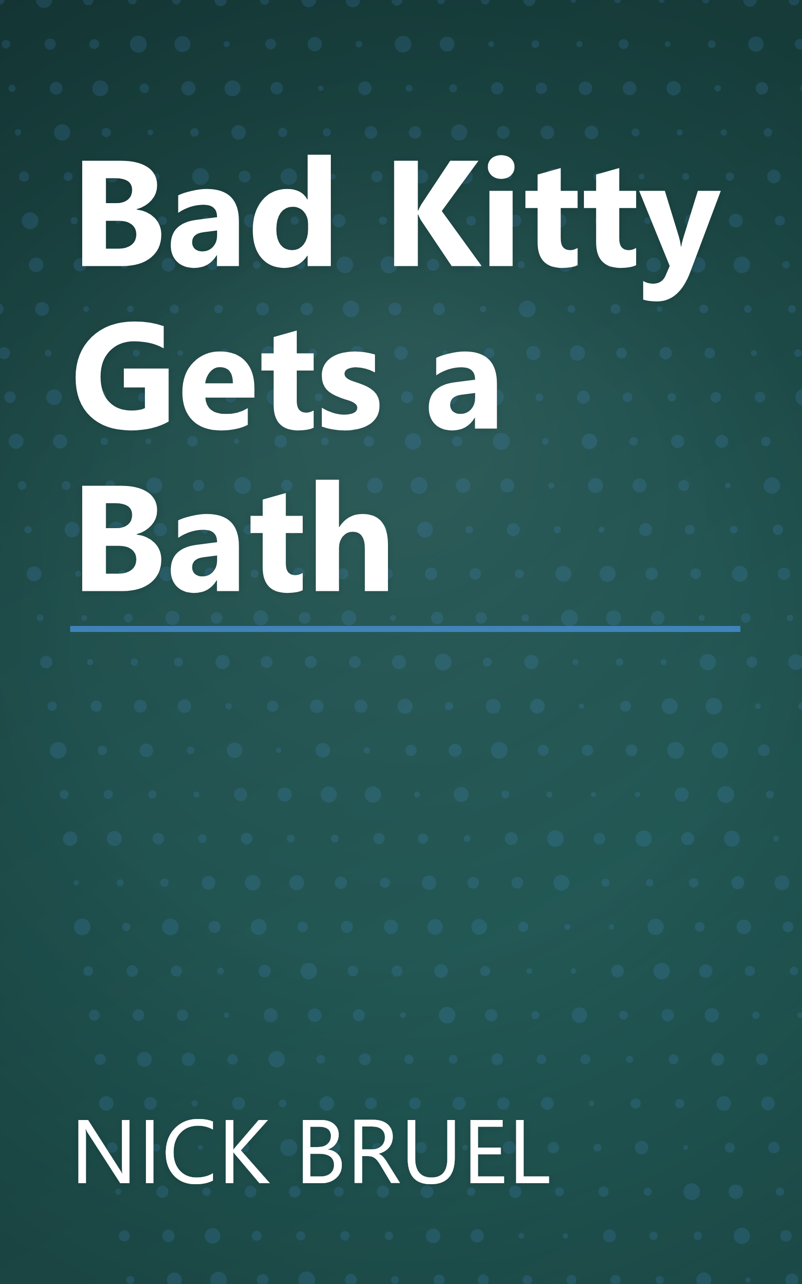 Bad Kitty Gets a Bath book cover