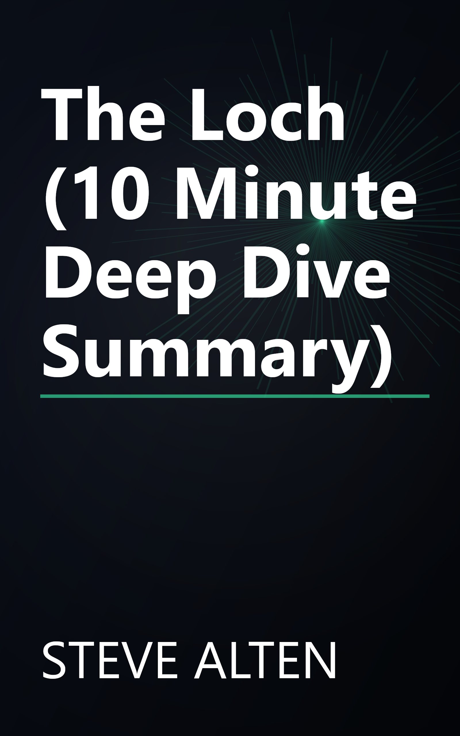 The Loch (10 Minute   Deep Dive Summary) book cover