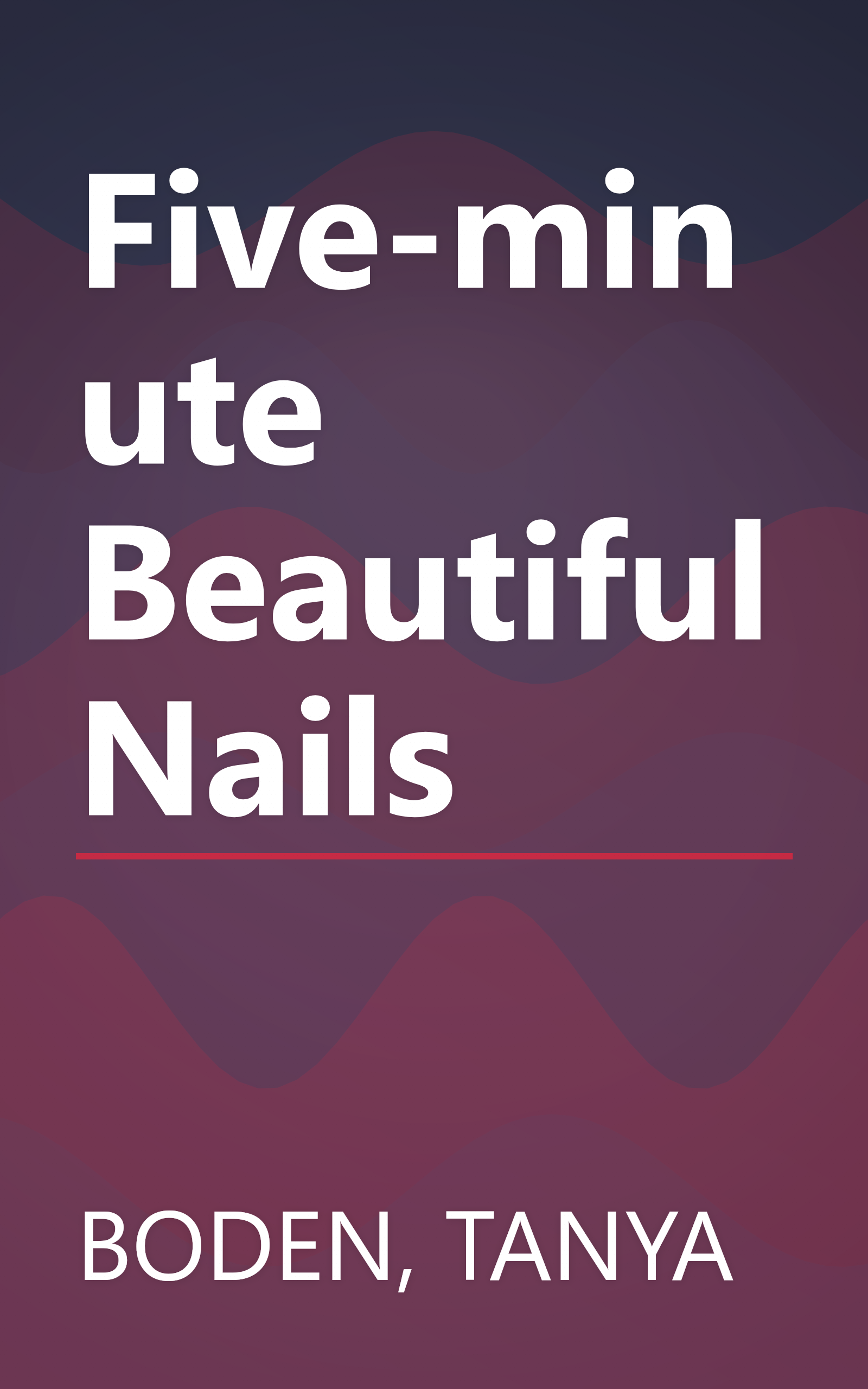 Five-minute Beautiful Nails book cover