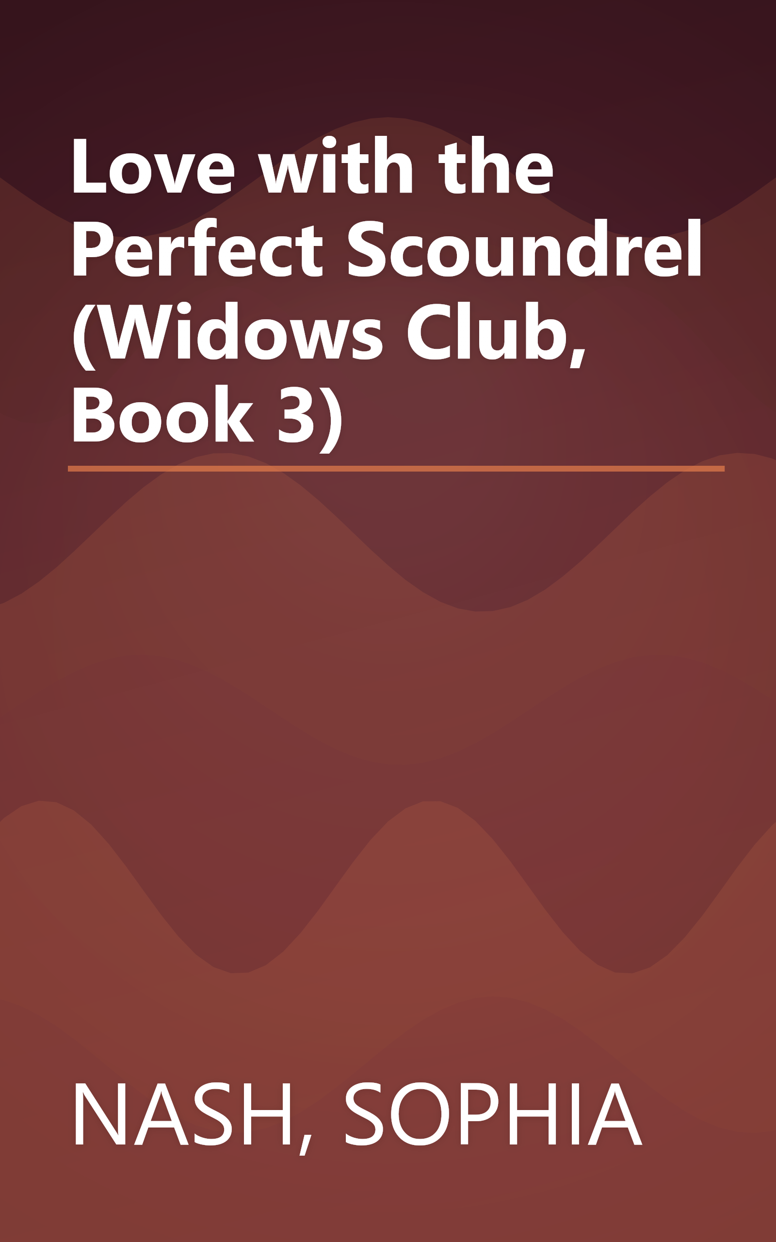 Love with the Perfect Scoundrel (Widows Club, Book 3) book cover
