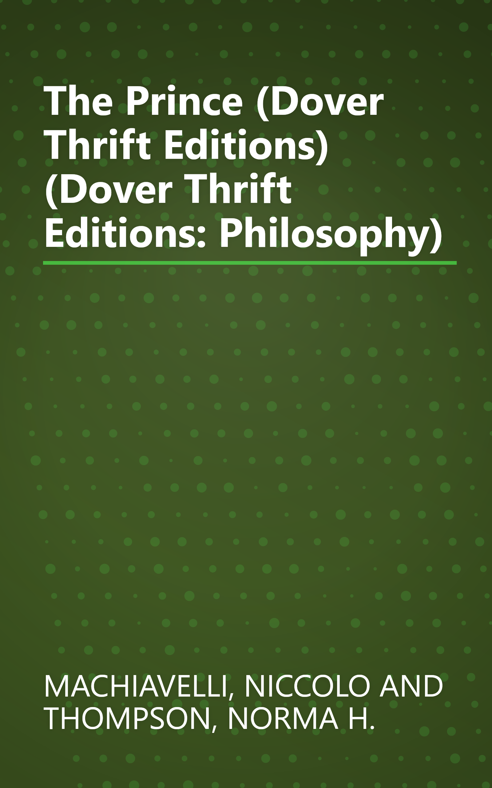 The Prince (Dover Thrift Editions) (Dover Thrift Editions: Philosophy) book cover
