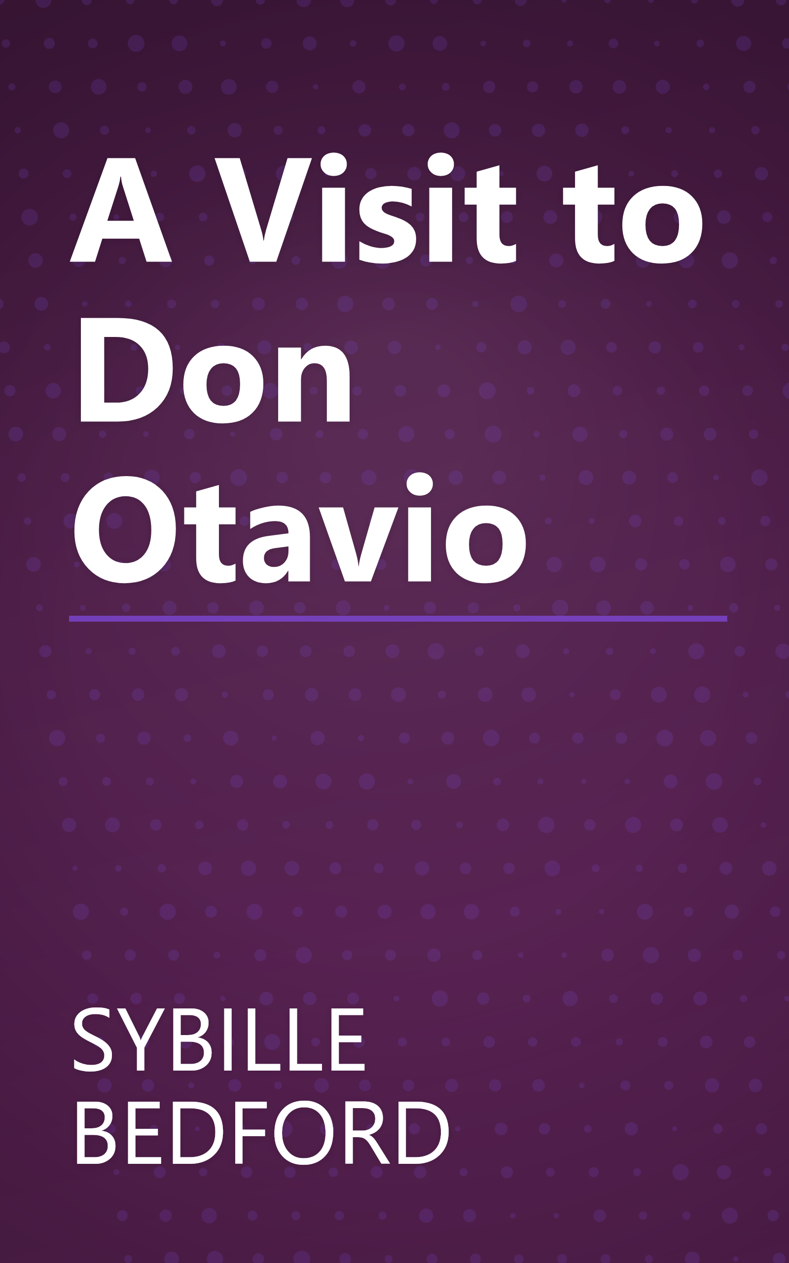 A Visit to Don Otavio book cover