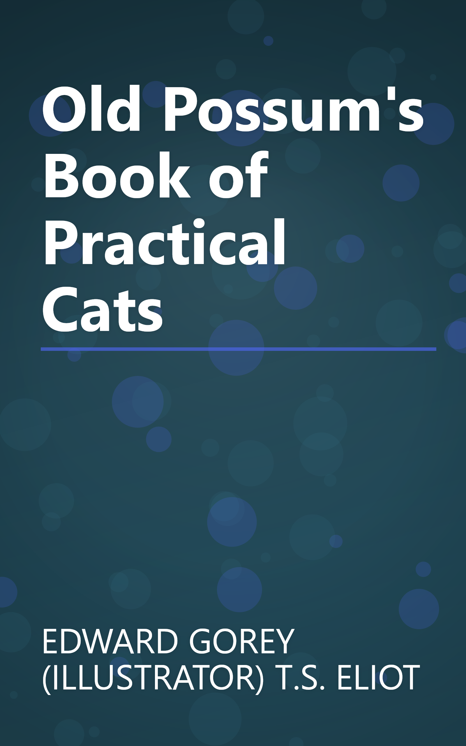 Old Possum's Book of Practical Cats book cover