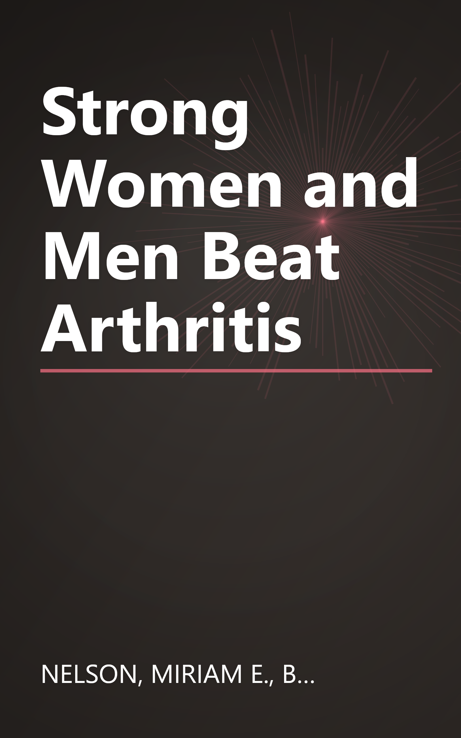 Strong Women and Men Beat Arthritis book cover
