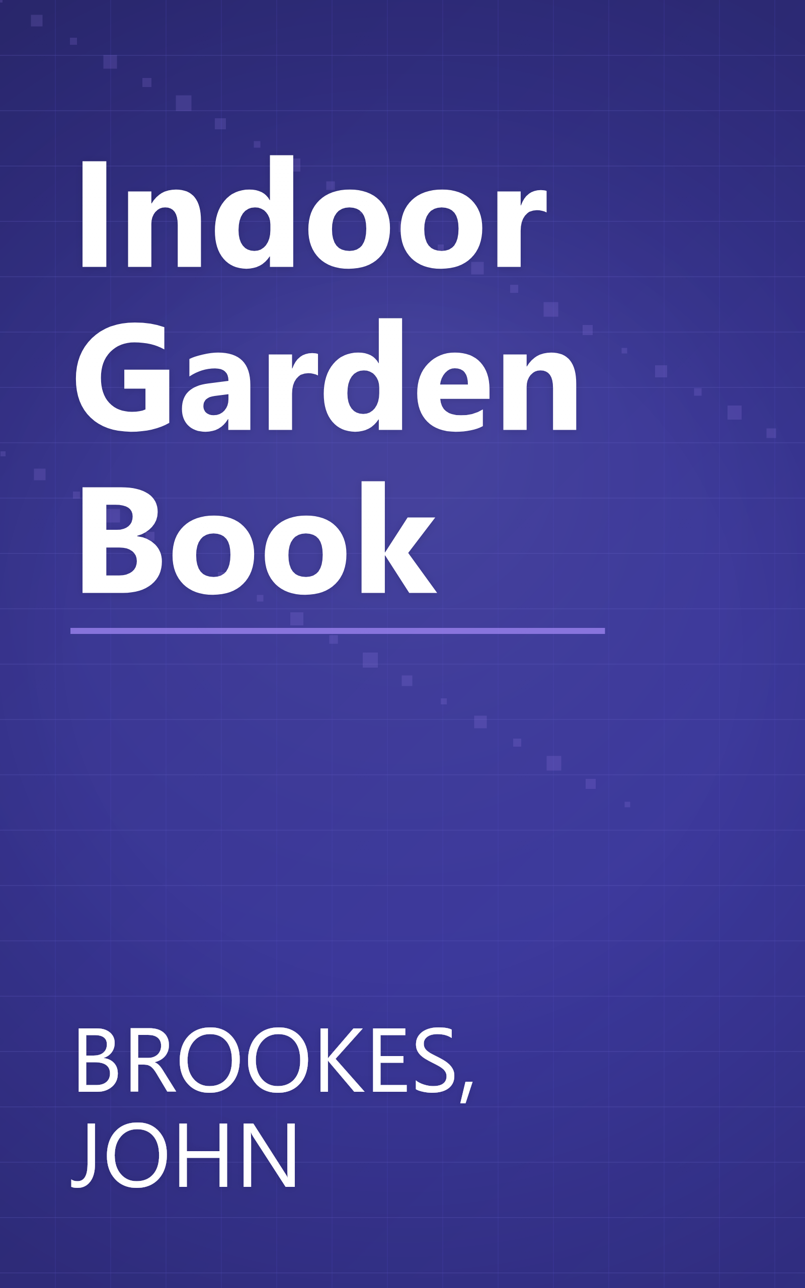 Indoor Garden Book book cover