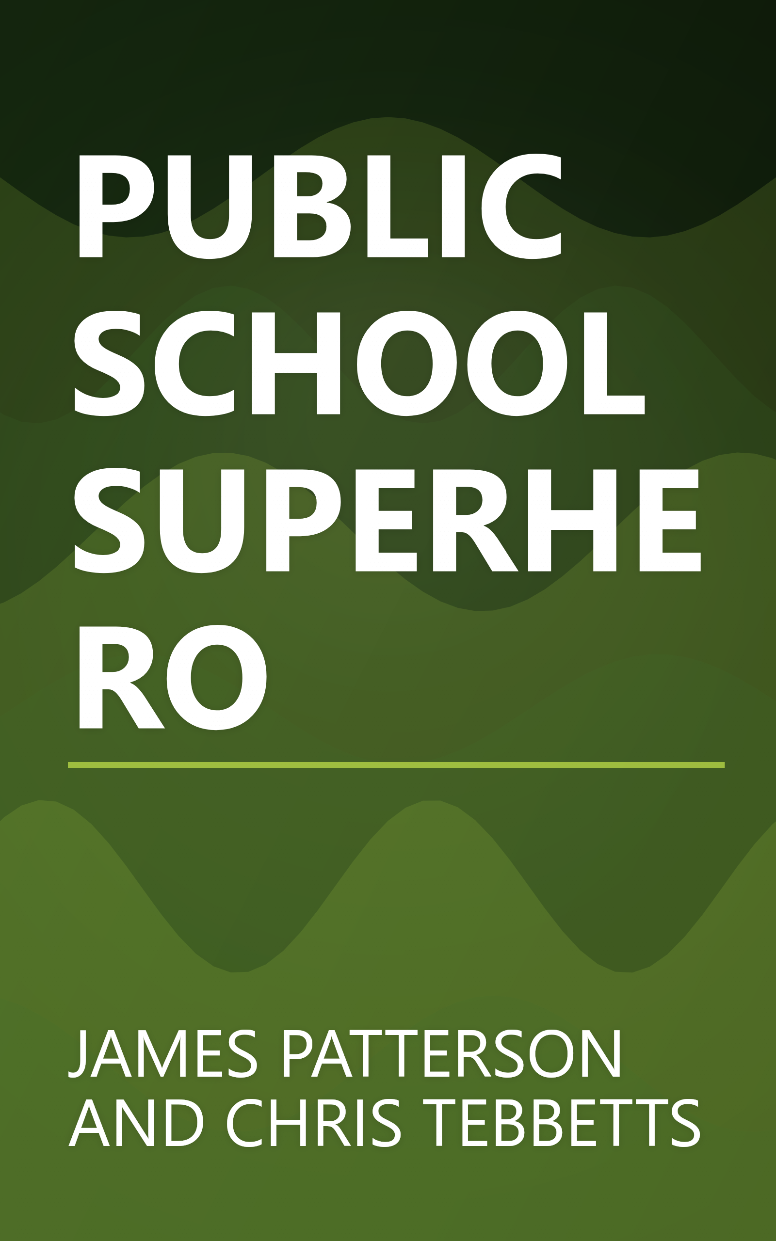 PUBLIC SCHOOL SUPERHERO book cover