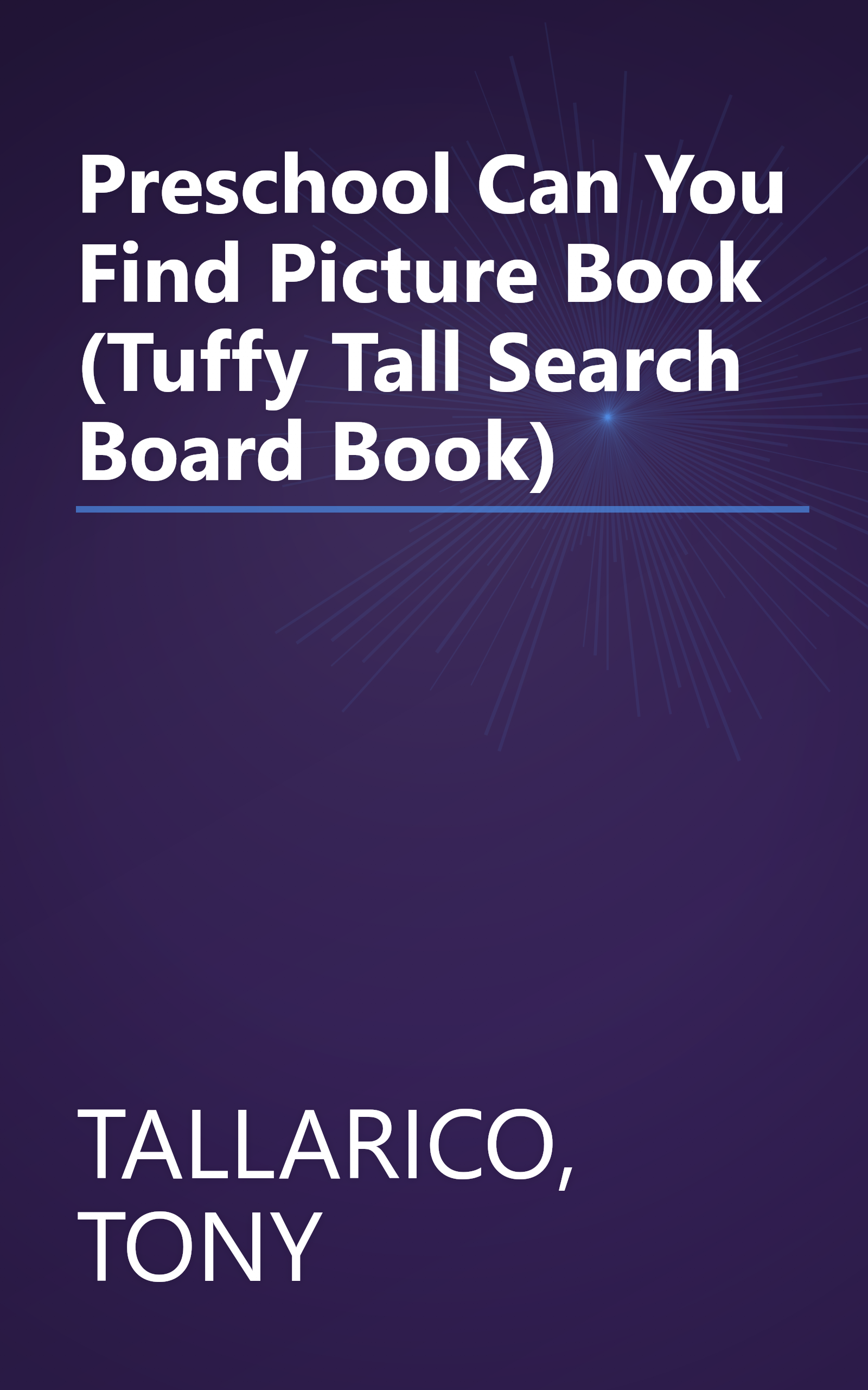 Preschool Can You Find Picture Book (Tuffy Tall Search Board Book) book cover