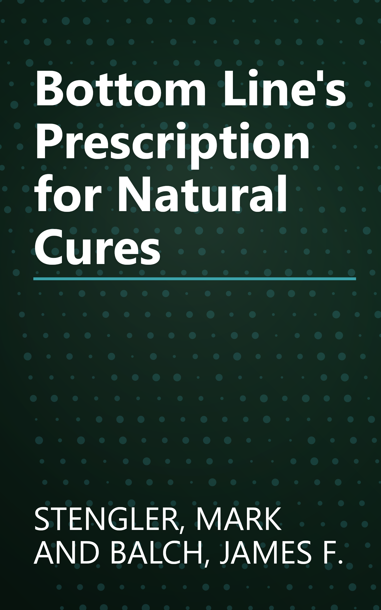 Bottom Line's Prescription for Natural Cures book cover