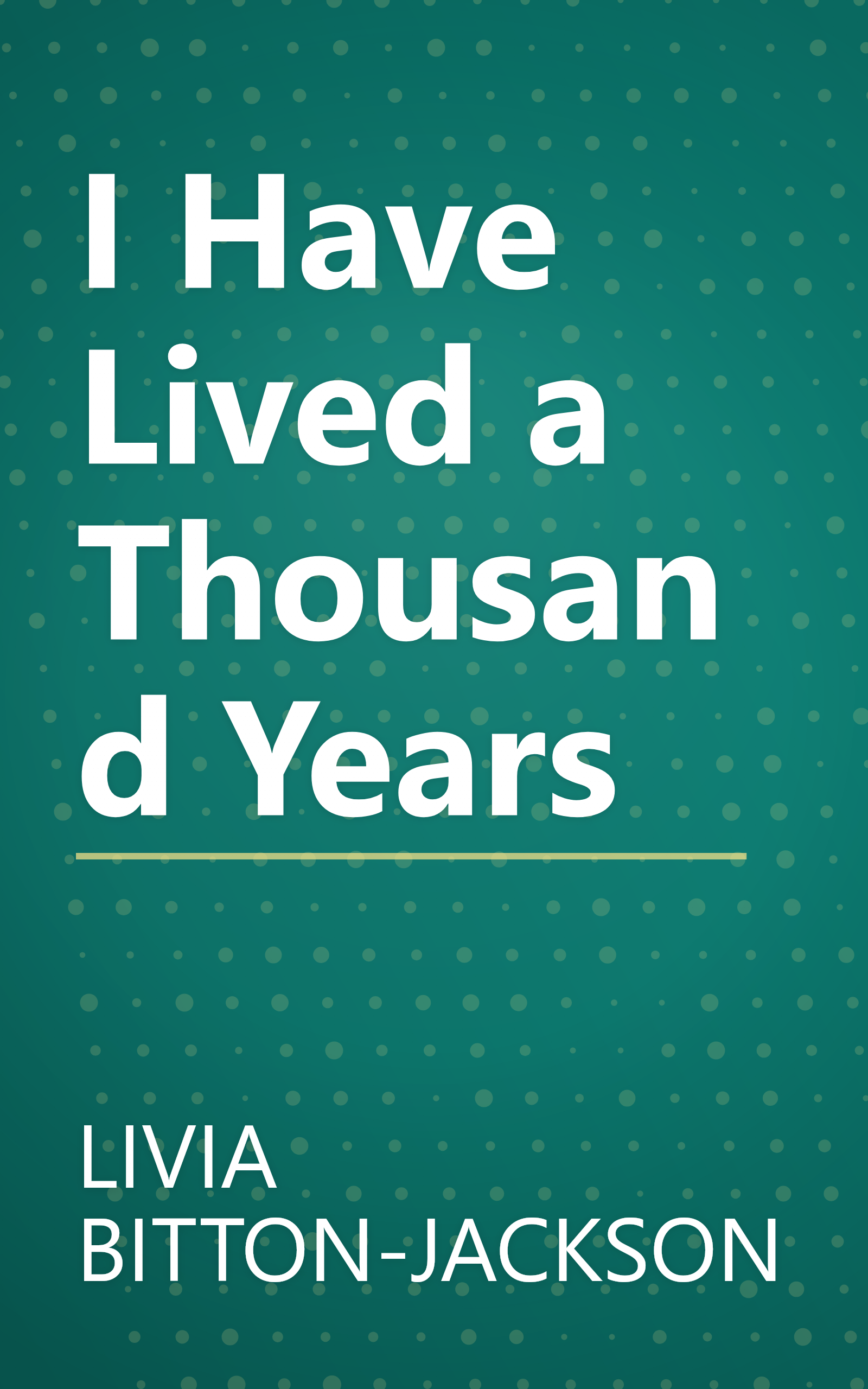 I Have Lived a Thousand Years book cover