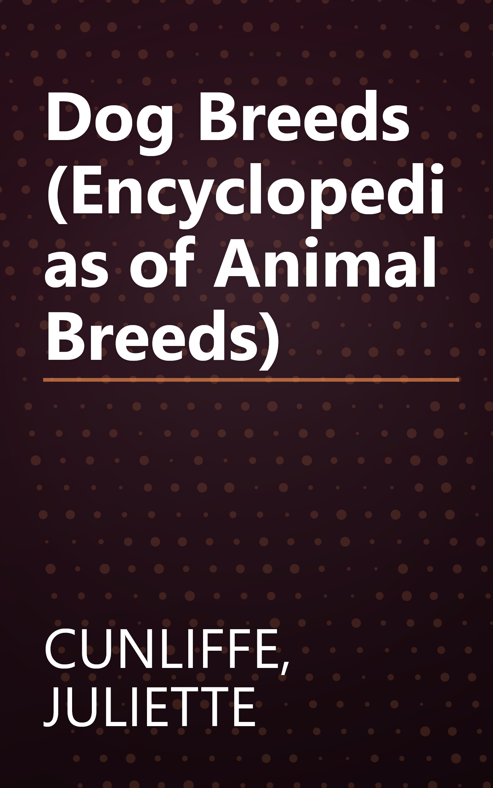 Dog Breeds (Encyclopedias of Animal Breeds) book cover