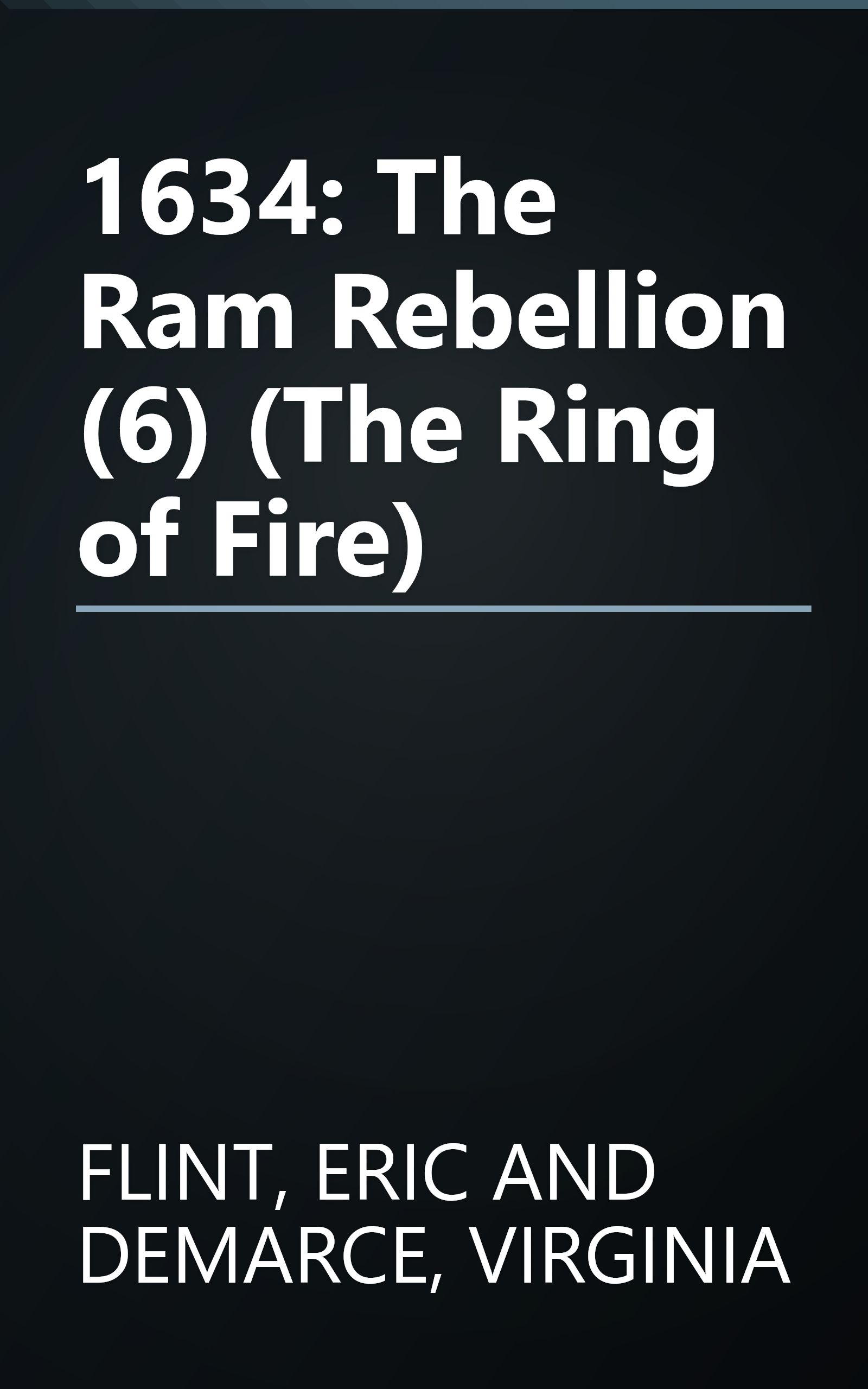 1634: The Ram Rebellion (6) (The Ring of Fire) book cover