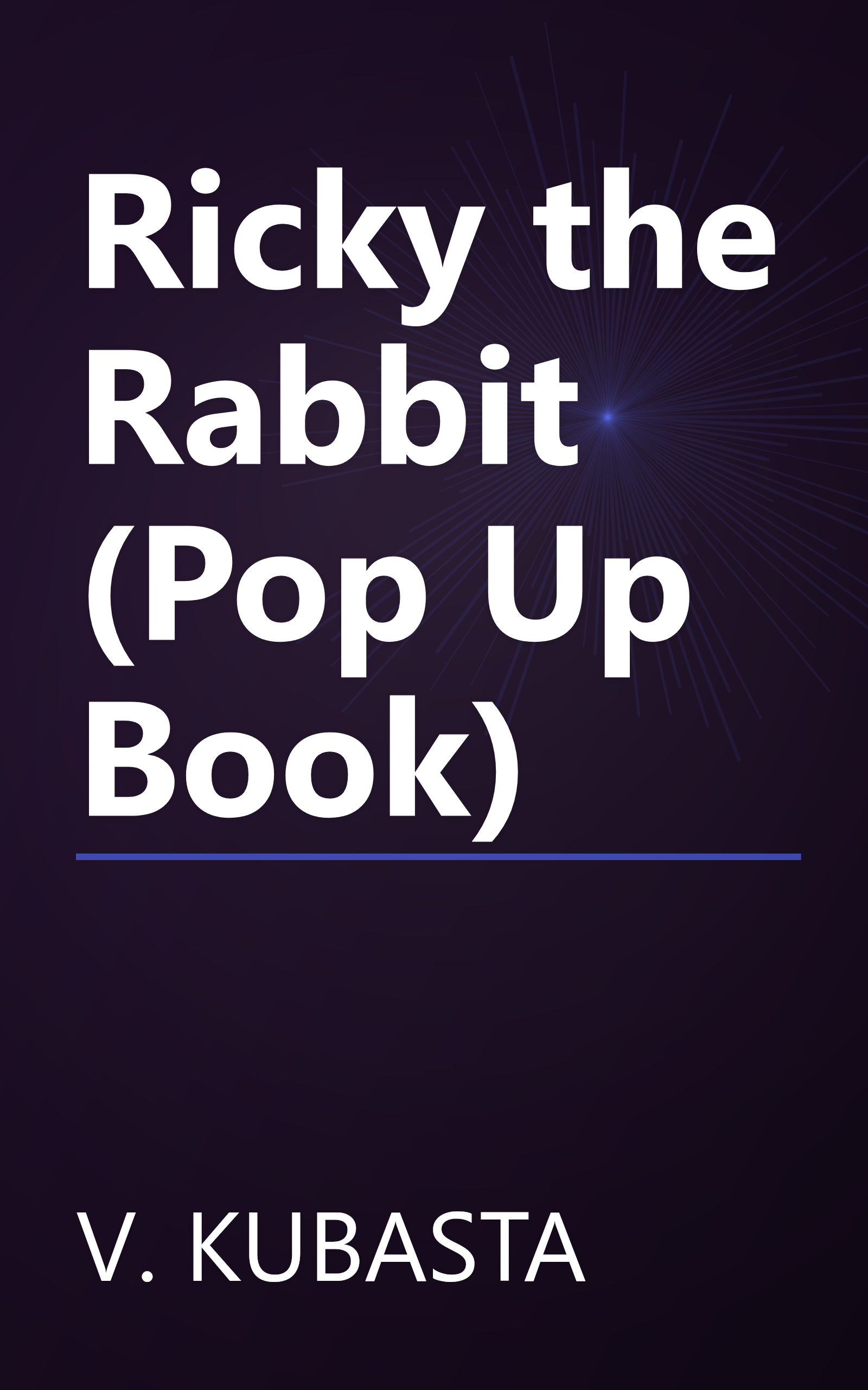 Ricky the Rabbit (Pop Up Book) book cover