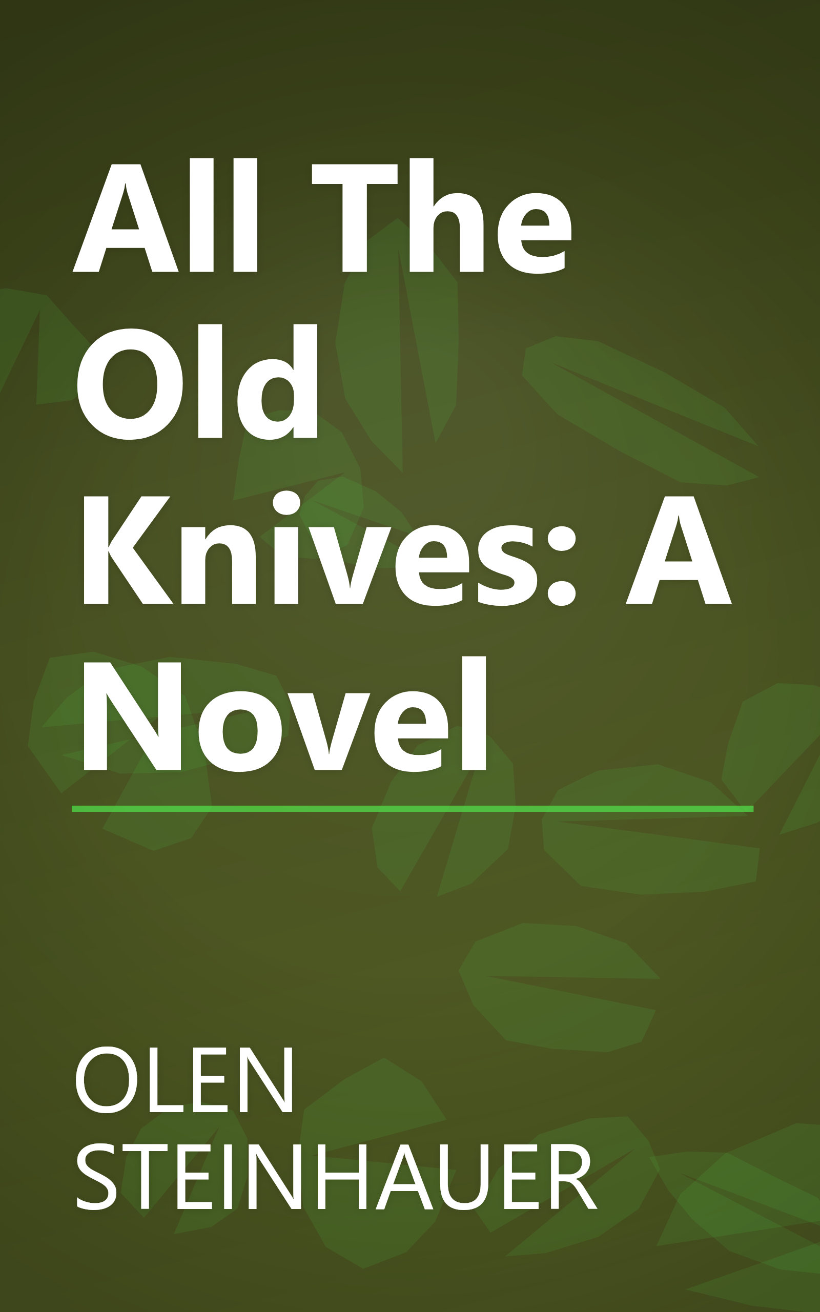 All The Old Knives: A Novel book cover