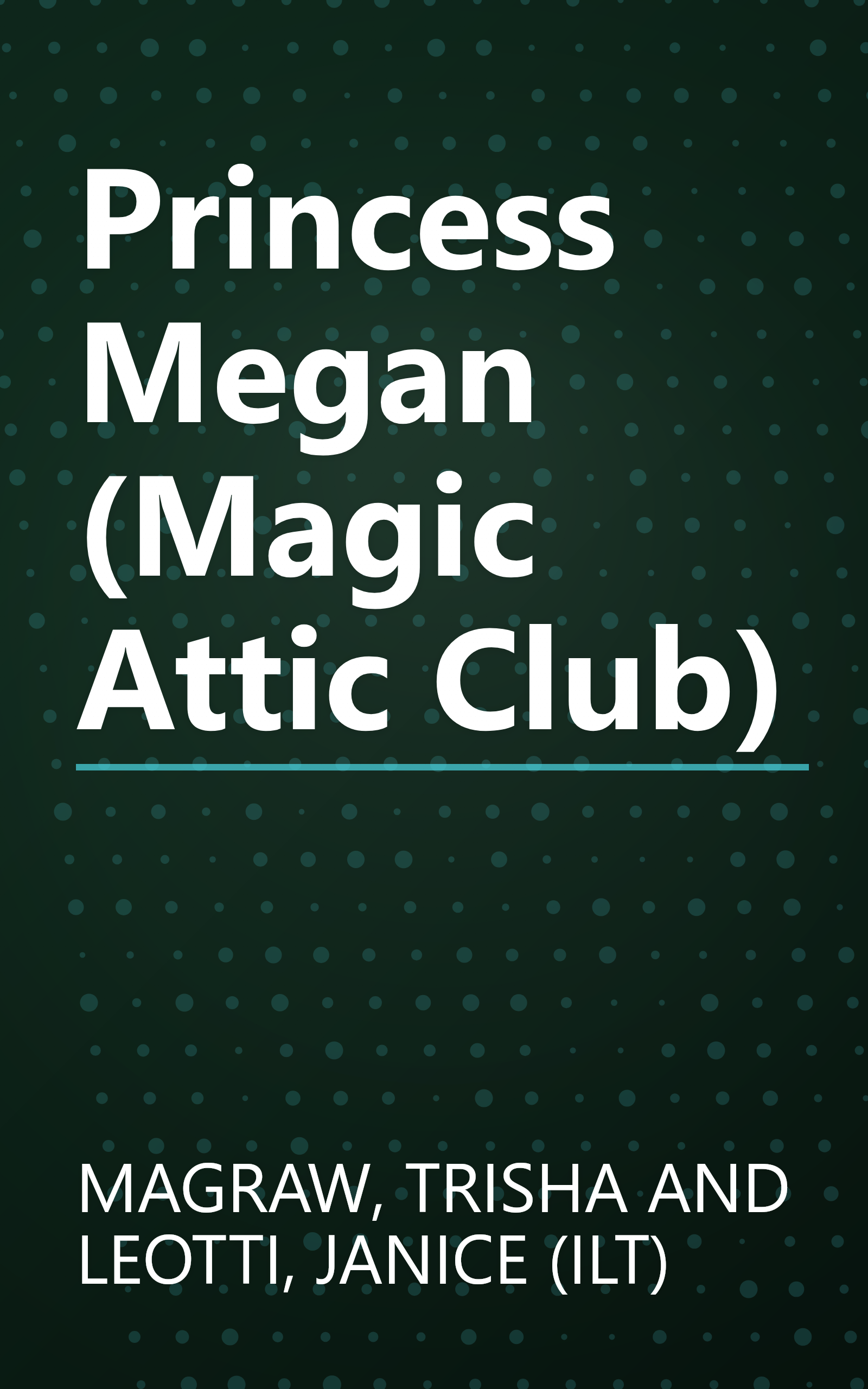 Princess Megan (Magic Attic Club) book cover