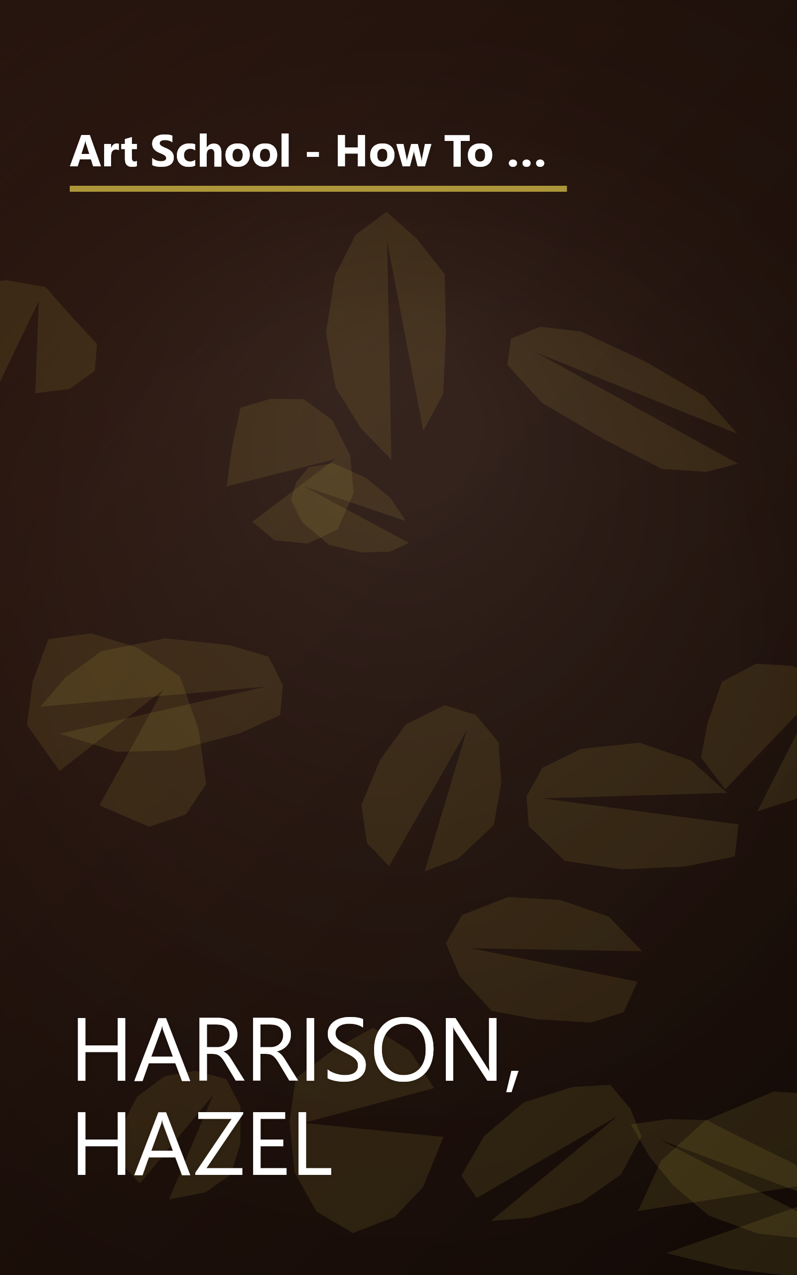 Art School - How To Paint & Draw - Complete Course On Practical & Creative Techniques - Drawing, Watercolour, Oil, Acrylic... book cover