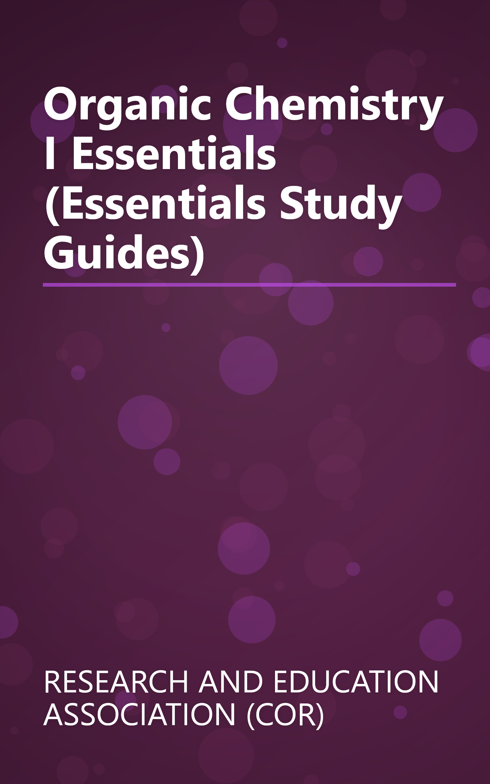 Organic Chemistry I Essentials (Essentials Study Guides) book cover