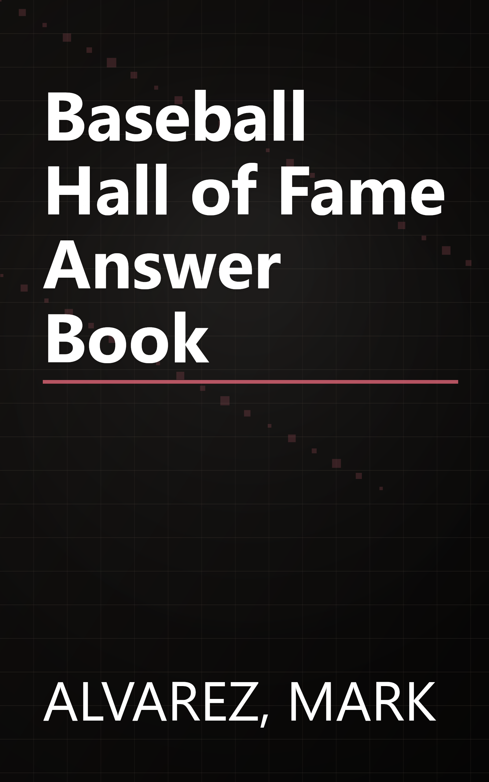 Baseball Hall of Fame Answer Book book cover