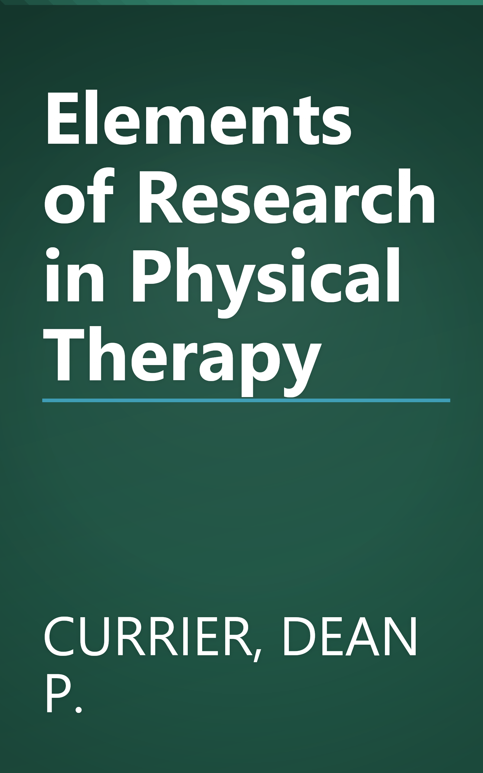Elements of Research in Physical Therapy book cover