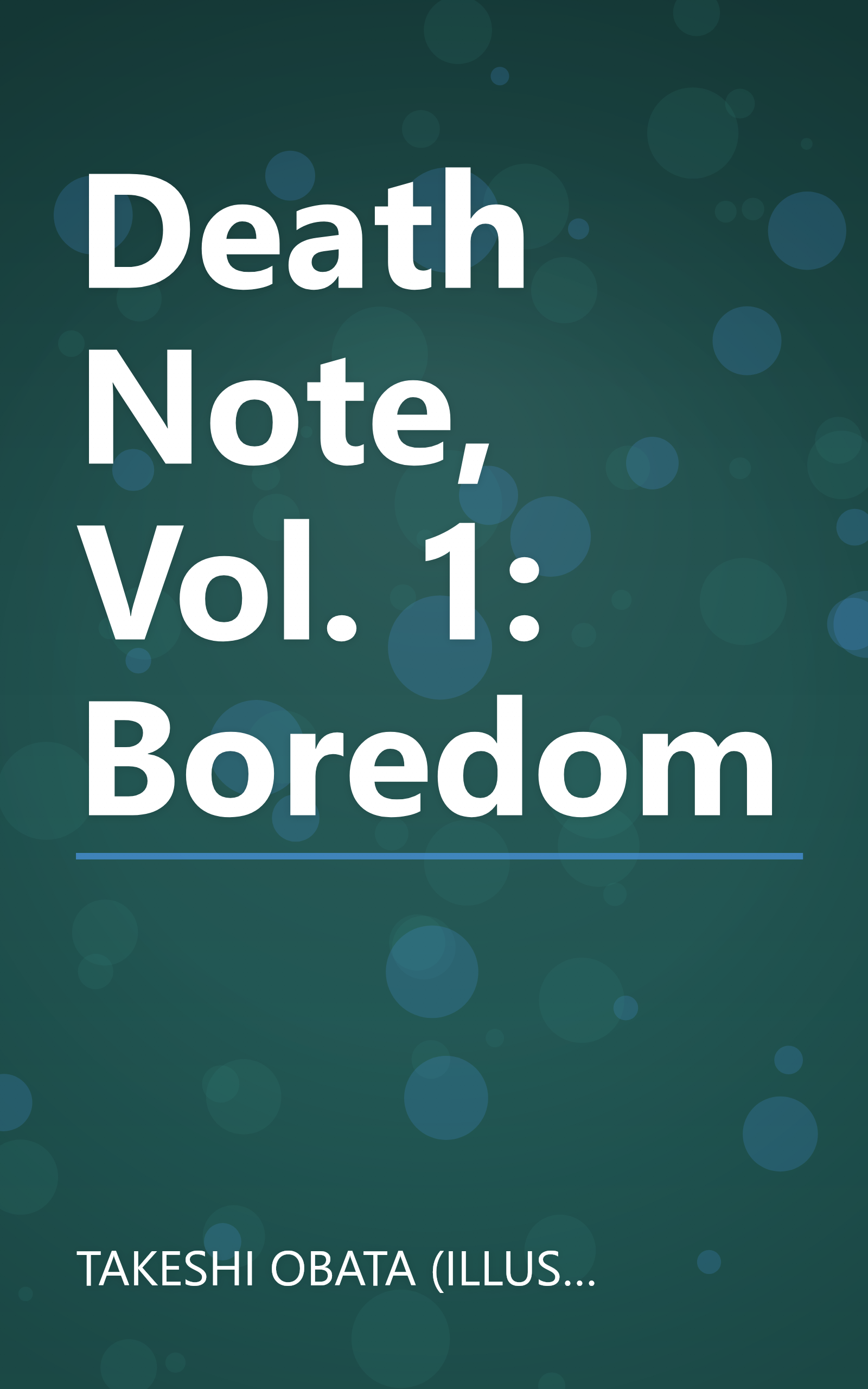 Death Note, Vol. 1: Boredom book cover