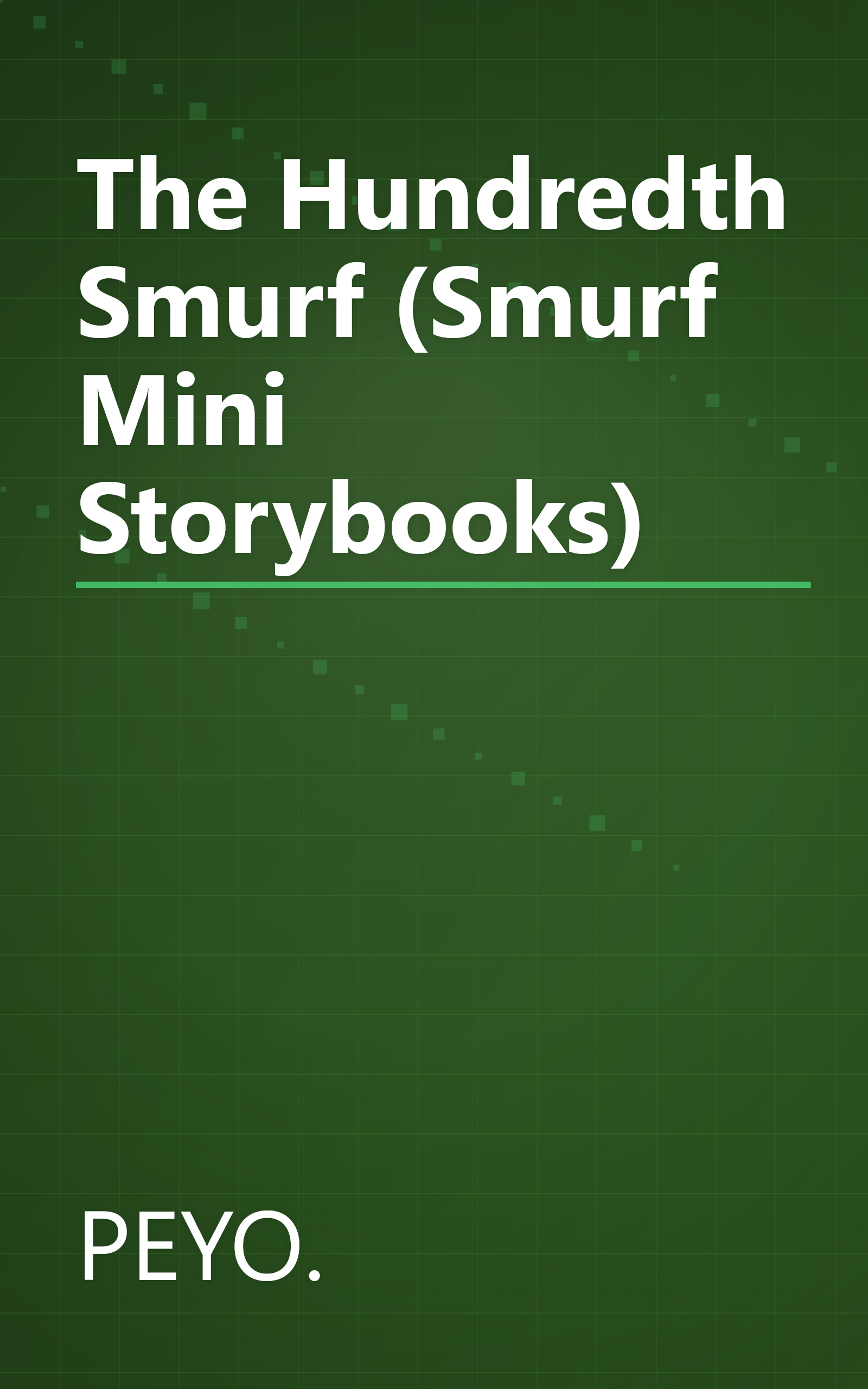 The Hundredth Smurf (Smurf Mini Storybooks) book cover