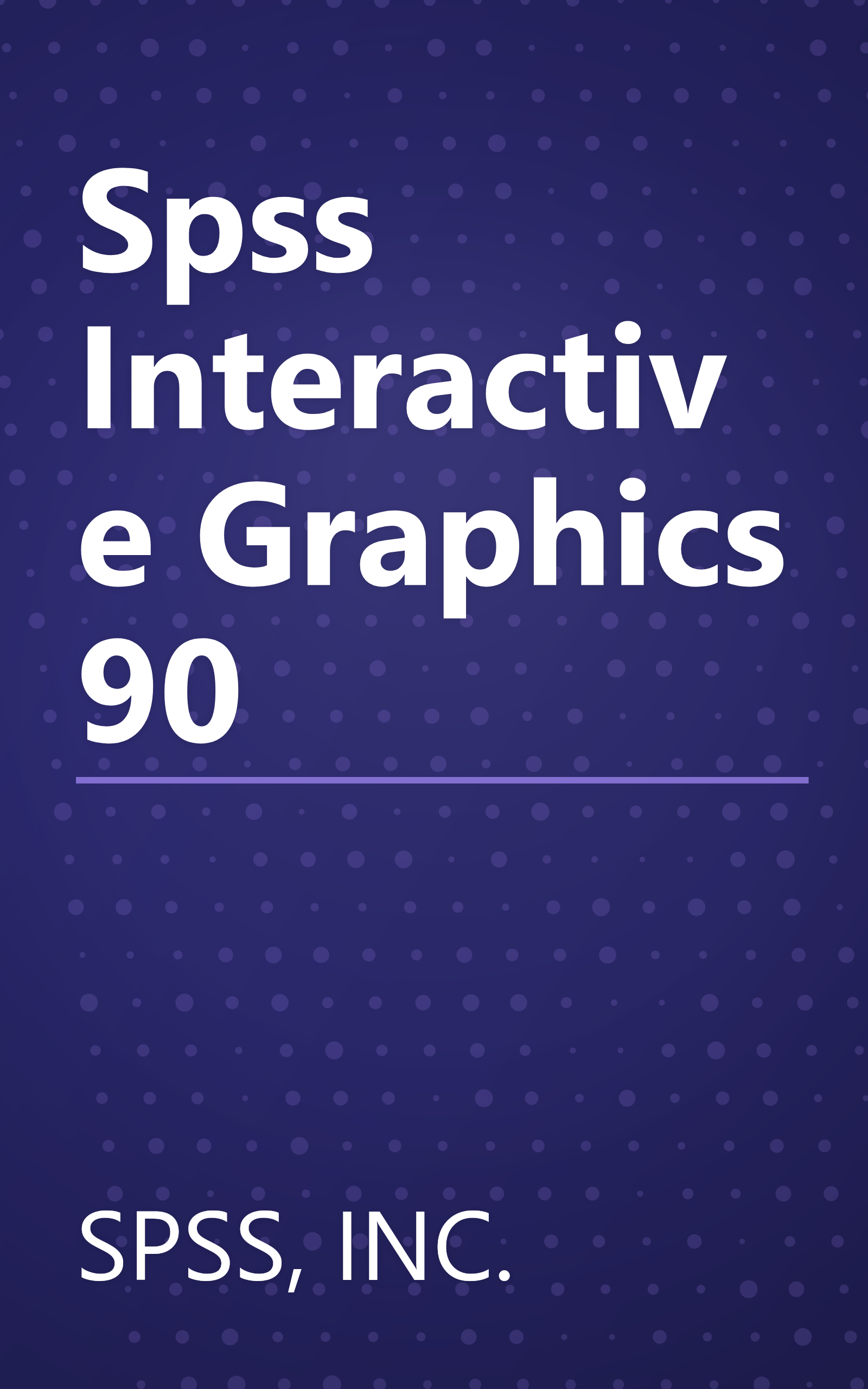 Spss Interactive Graphics 90 book cover