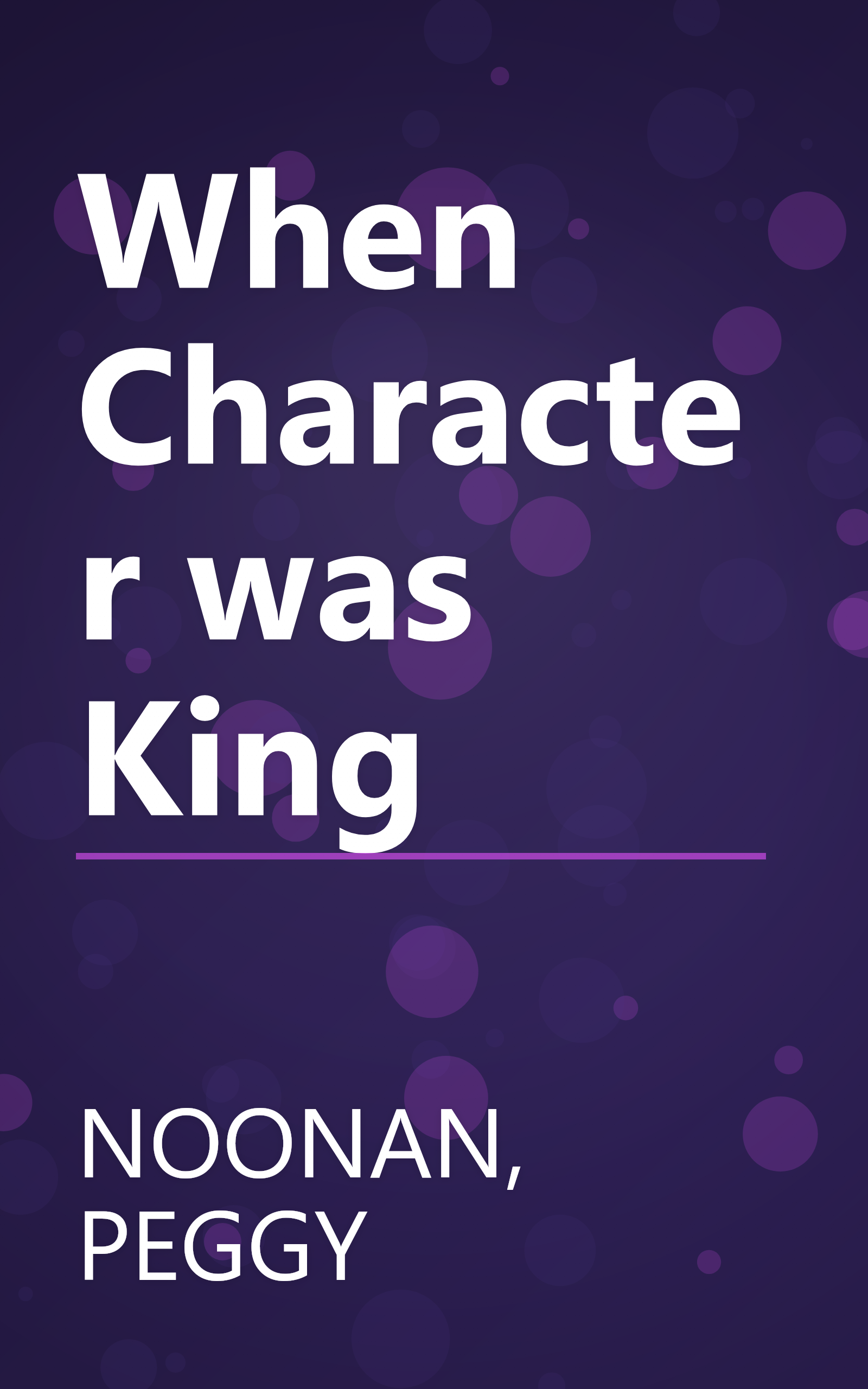 When Character was King book cover