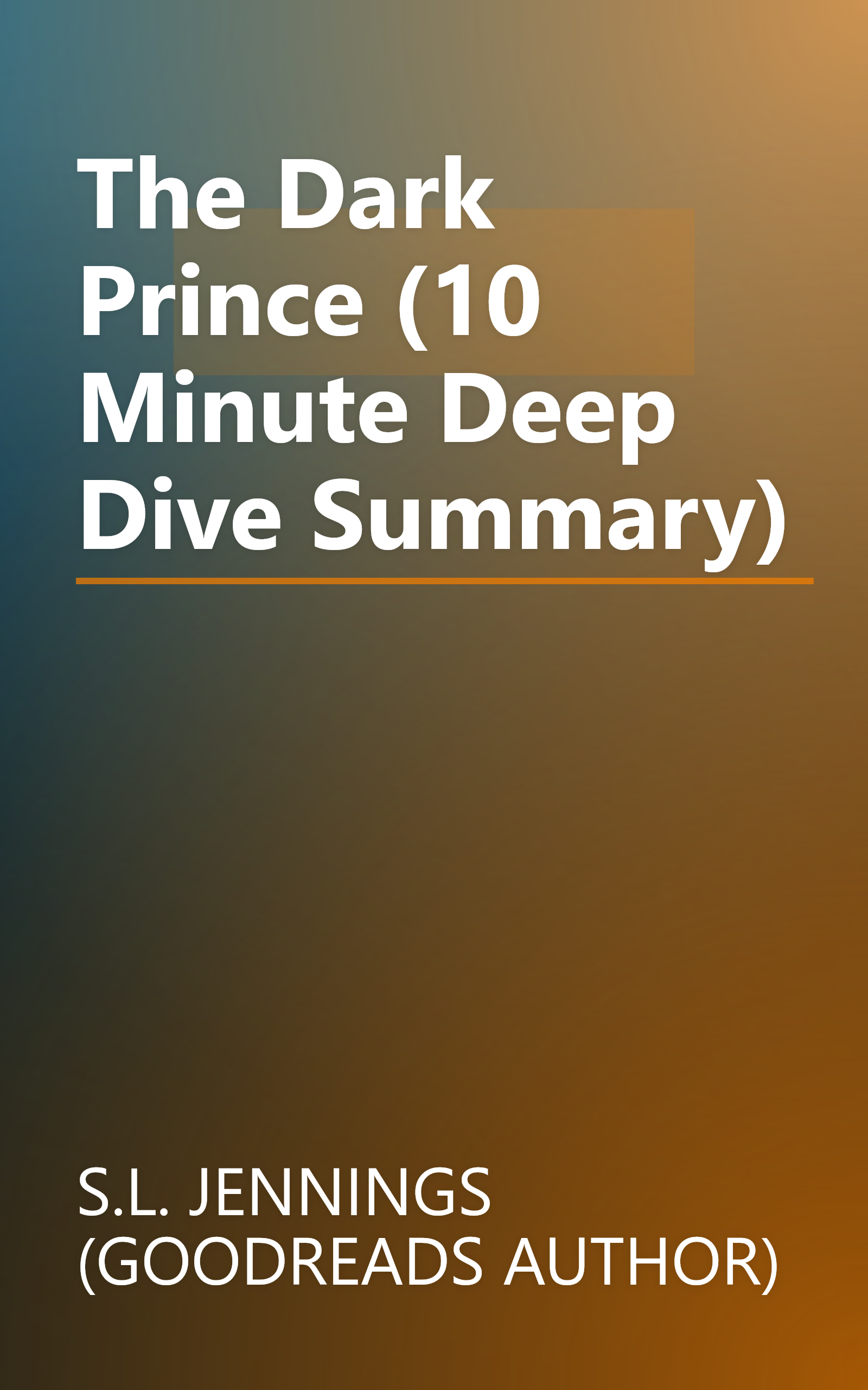 The Dark Prince (10 Minute   Deep Dive Summary) book cover