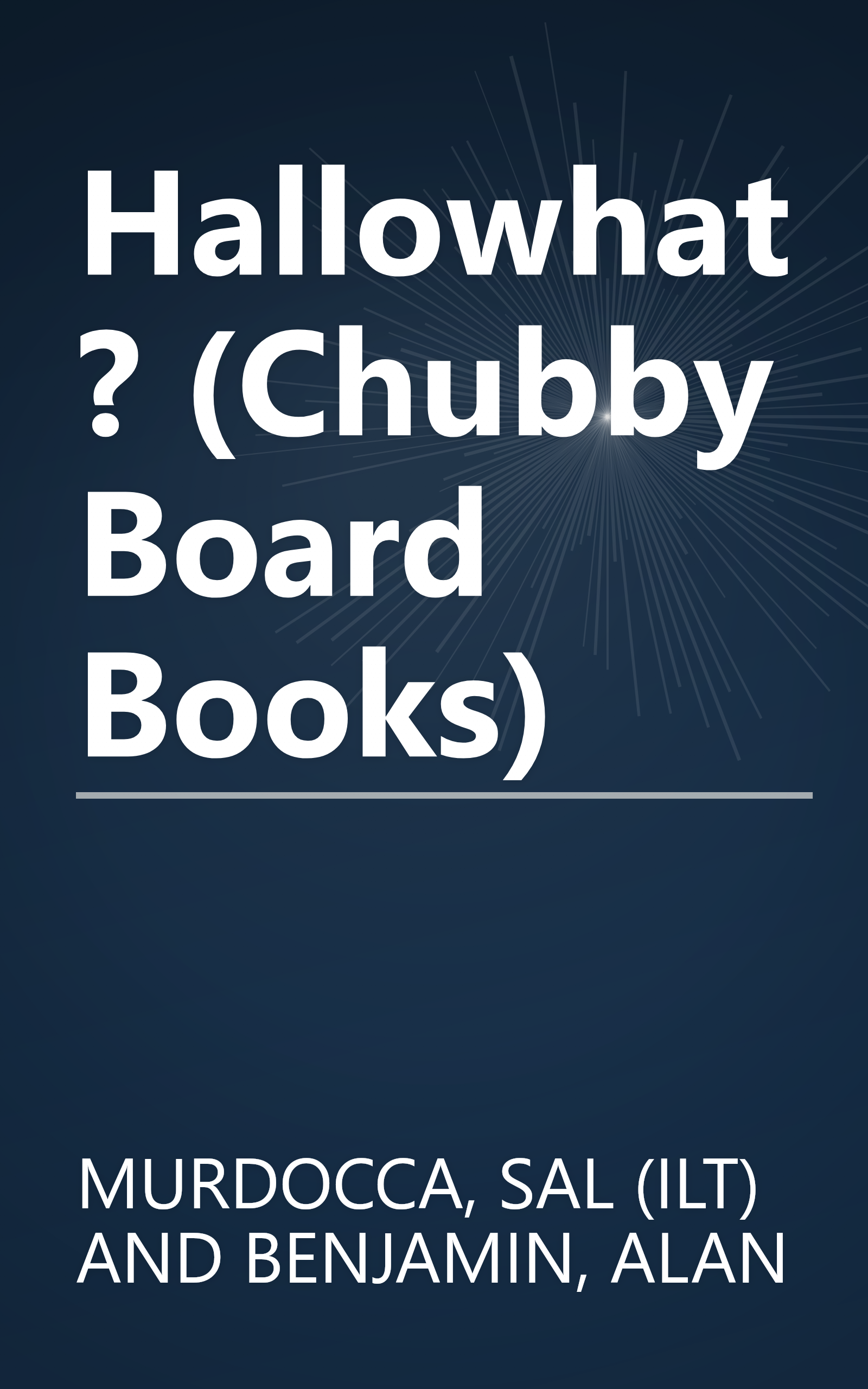 Hallowhat? (Chubby Board Books) book cover