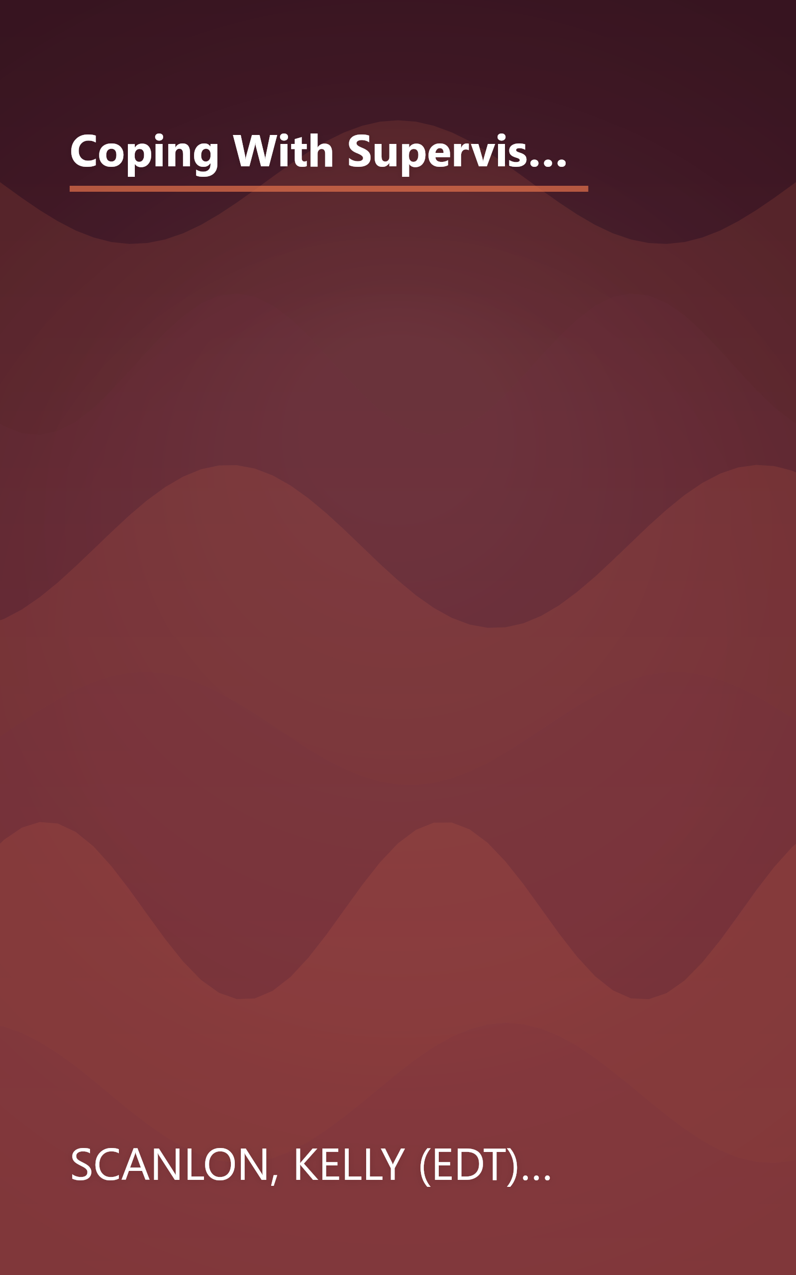 Coping With Supervisory Nightmares: 12 Common Nightmares of Leadership & What You Can Do About Them (Self-Study Sourcebook) (Self-Study Sourcebook) book cover