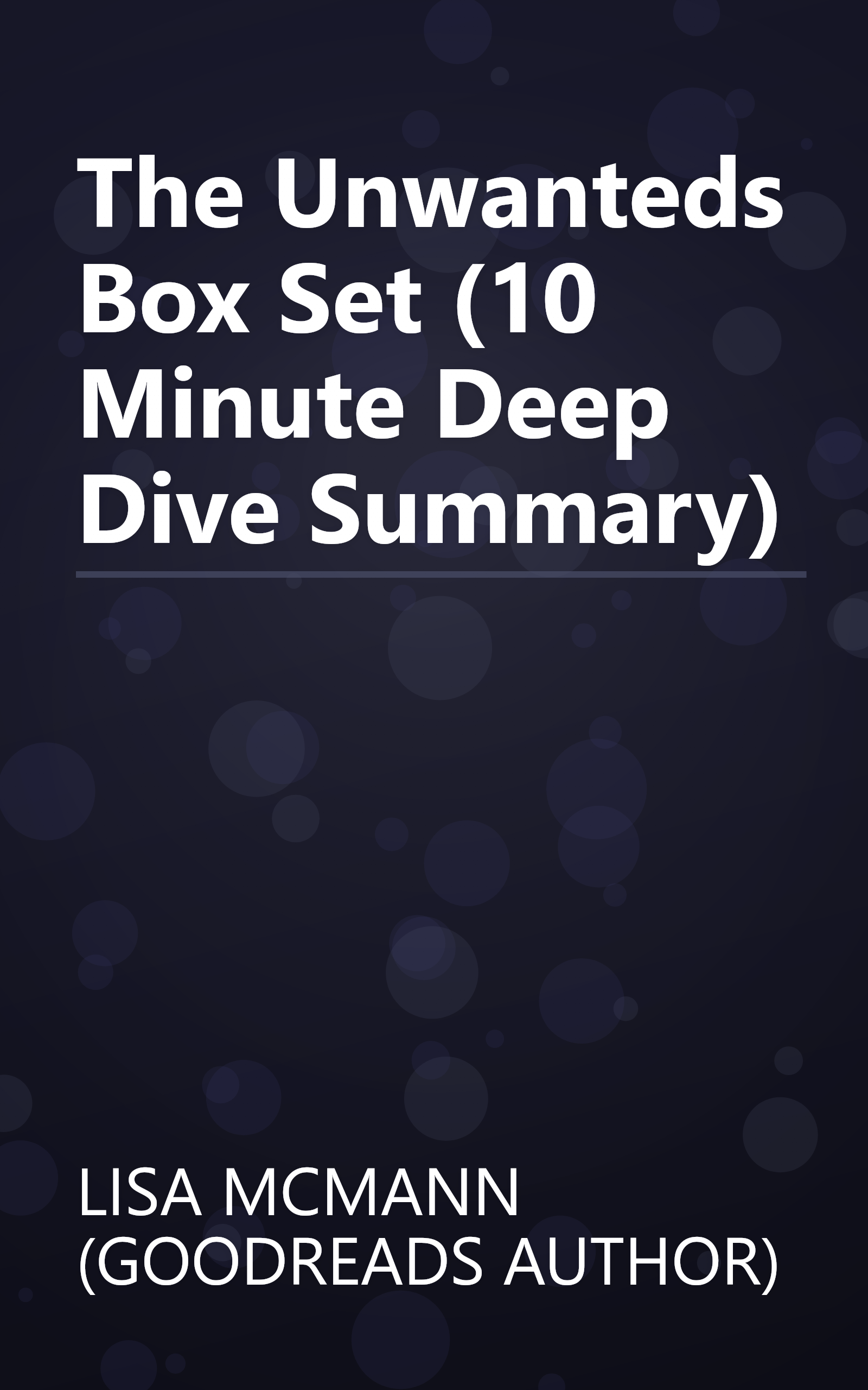 The Unwanteds Box Set (10 Minute   Deep Dive Summary) book cover