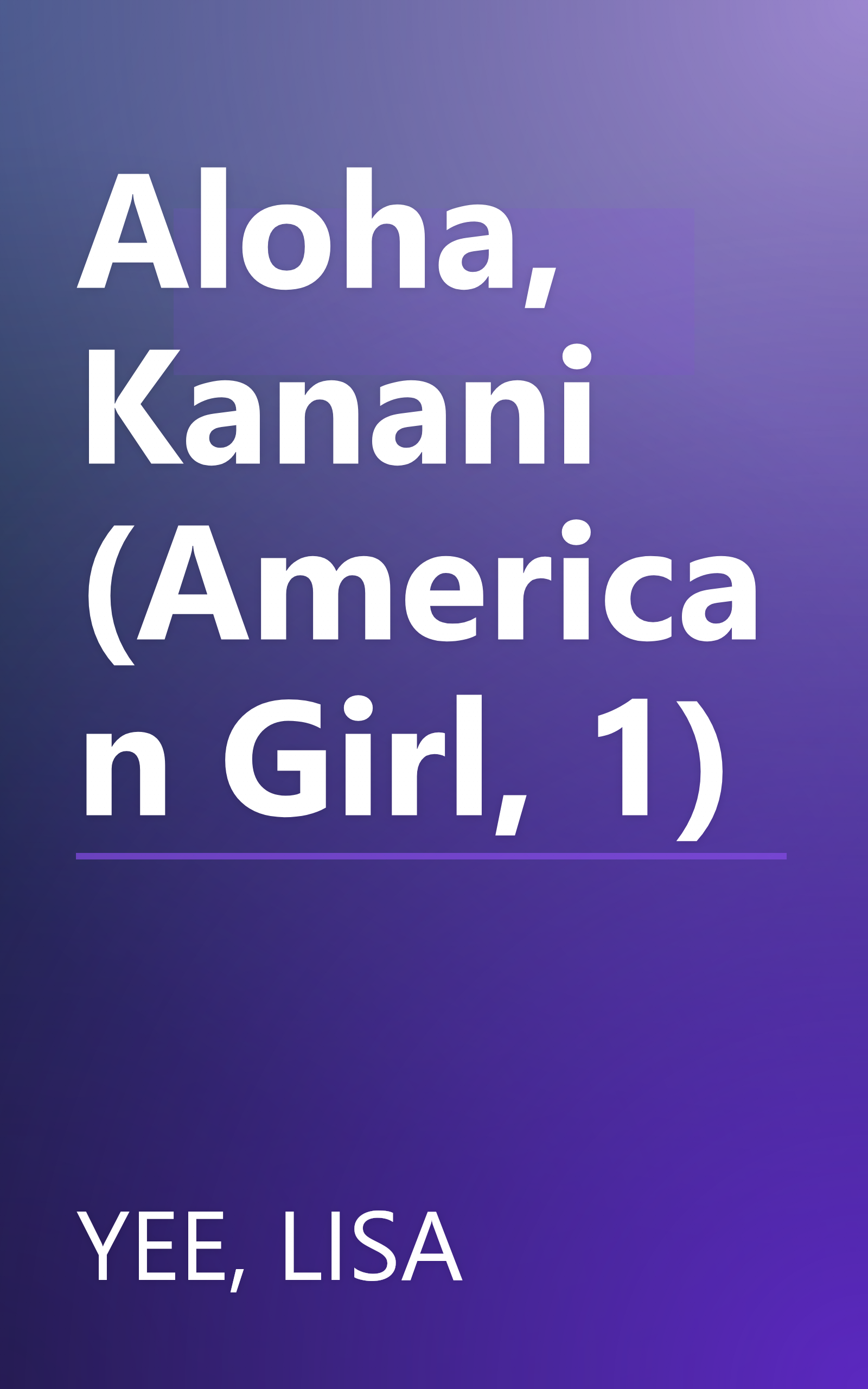 Aloha, Kanani (American Girl, 1) book cover