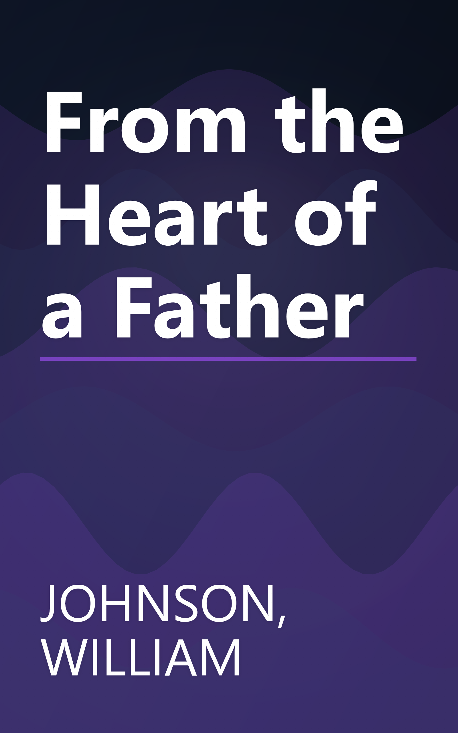 From the Heart of a Father book cover
