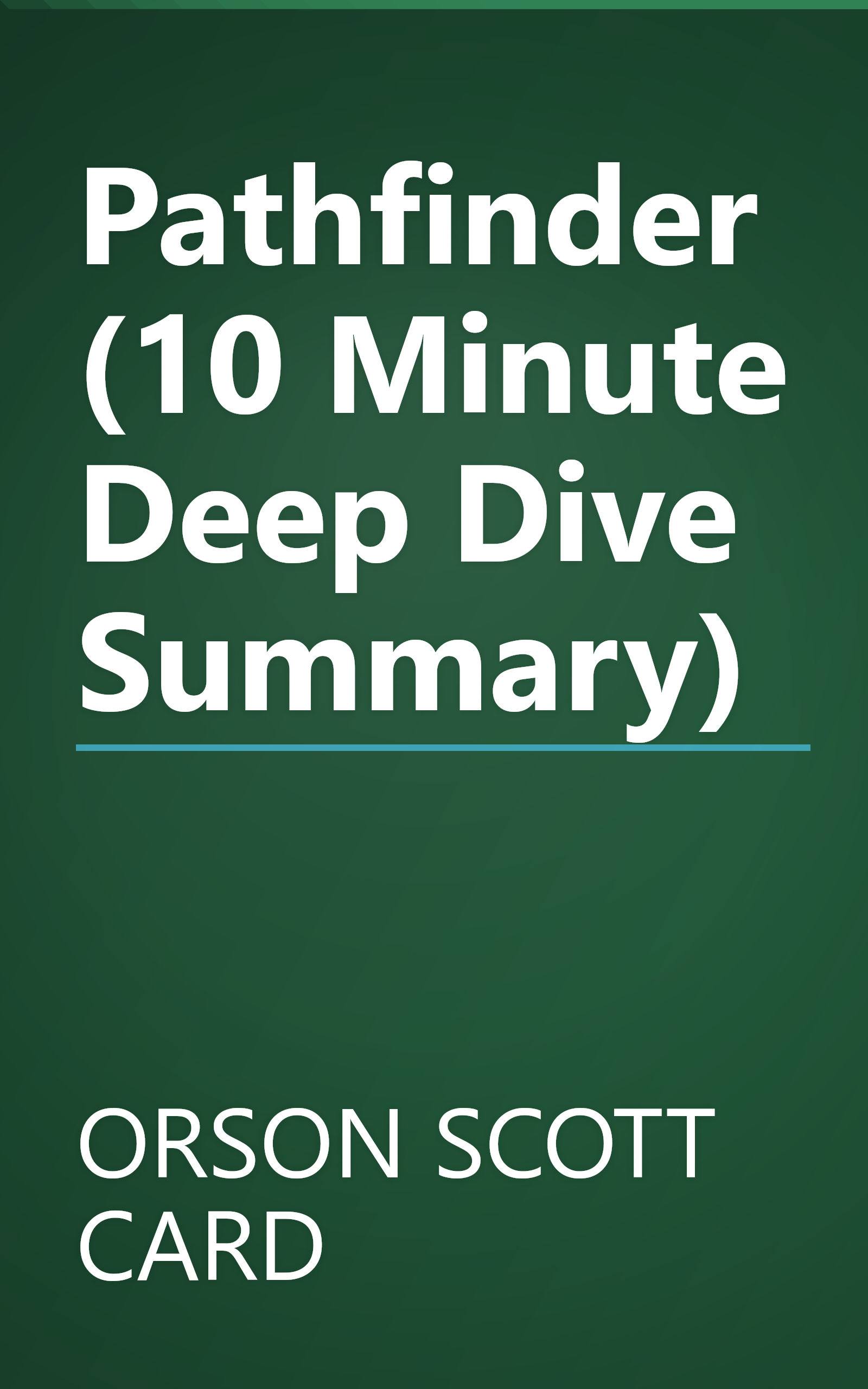Pathfinder (10 Minute   Deep Dive Summary) book cover