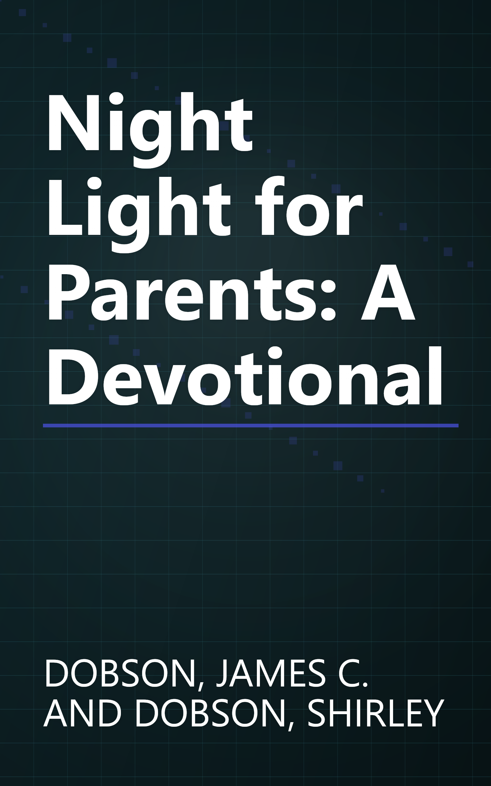 Night Light for Parents: A Devotional book cover