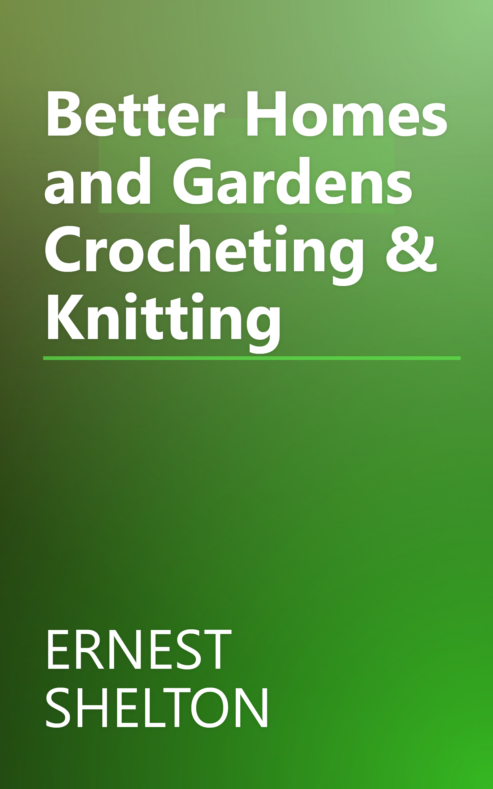 Better Homes and Gardens Crocheting & Knitting book cover