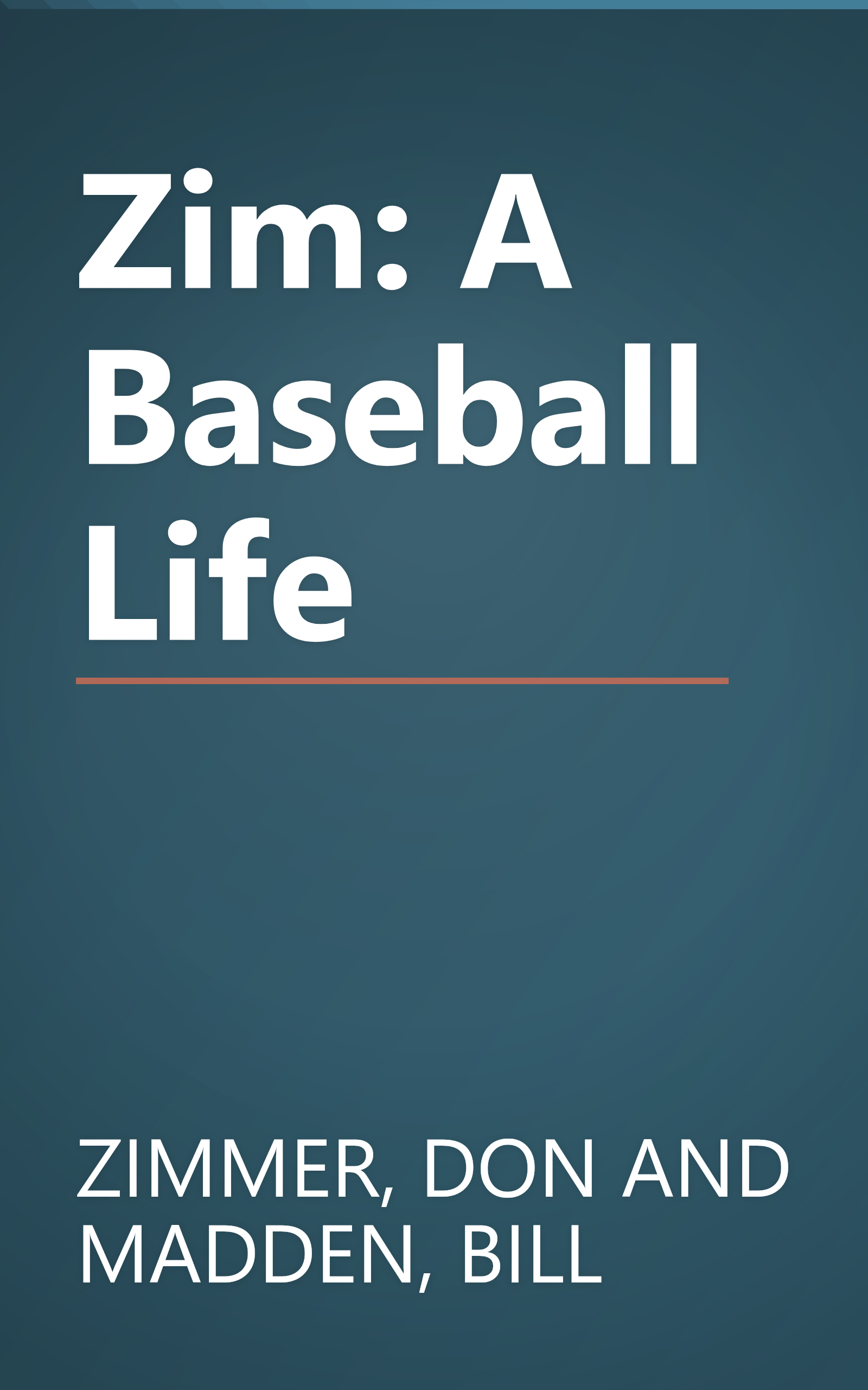 Zim: A Baseball Life book cover