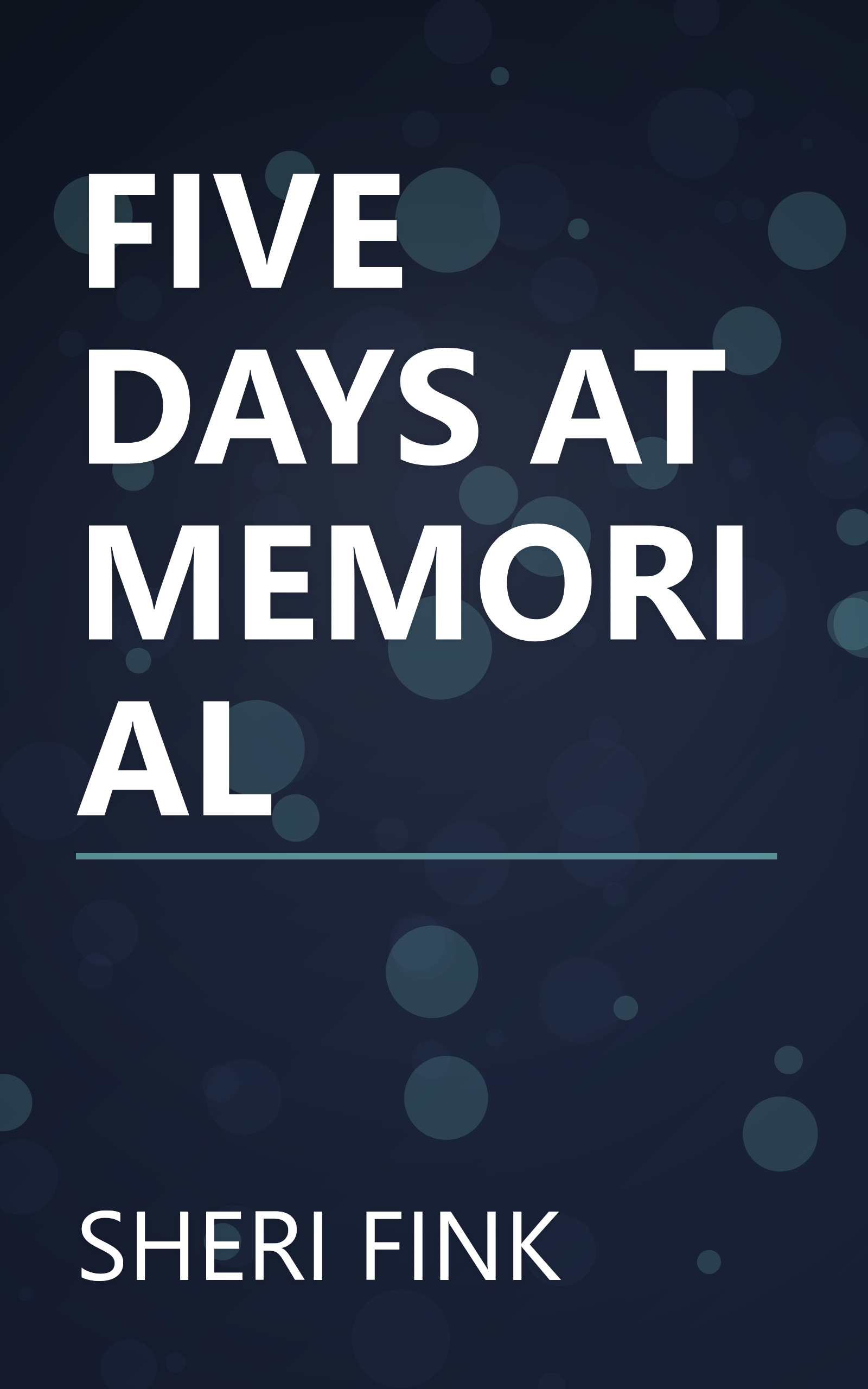 FIVE DAYS AT MEMORIAL book cover