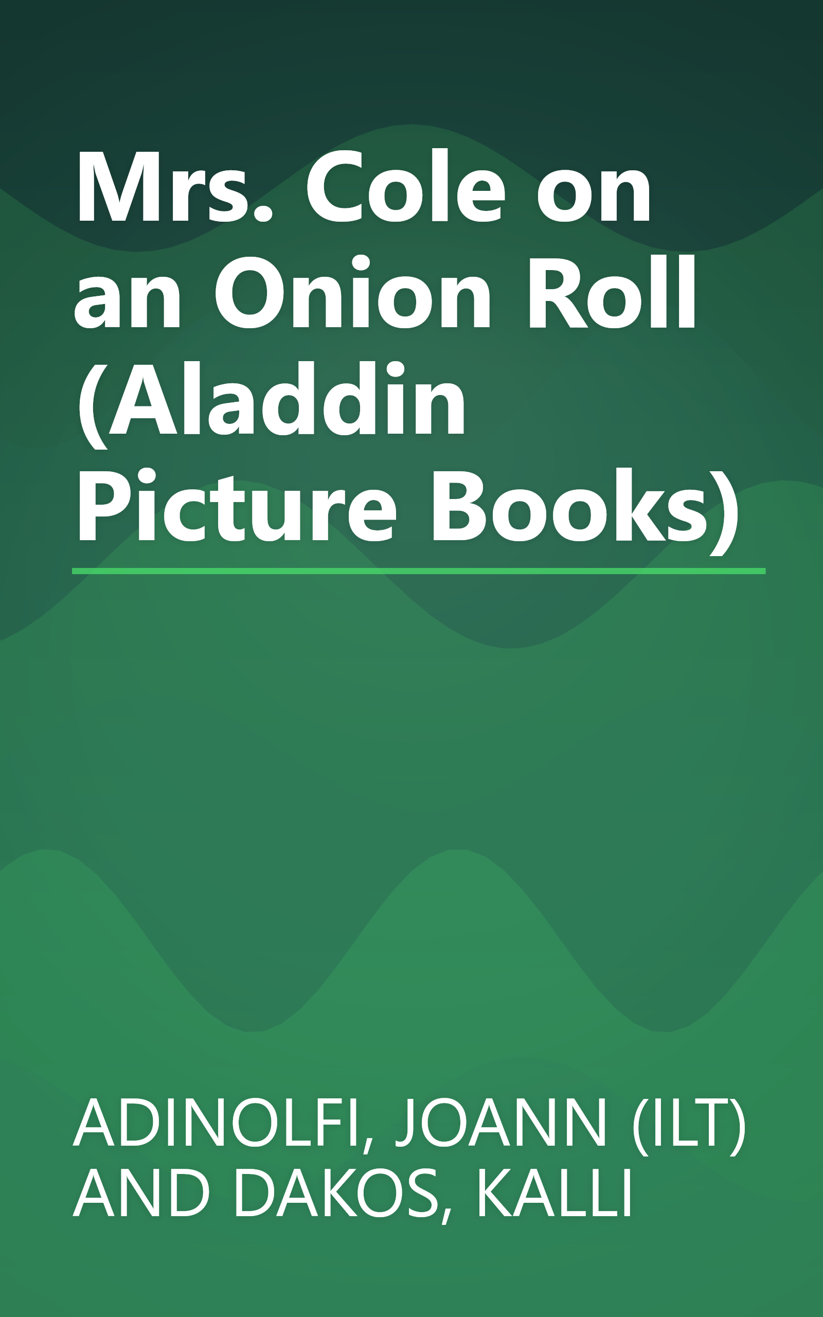 Mrs. Cole on an Onion Roll (Aladdin Picture Books) book cover