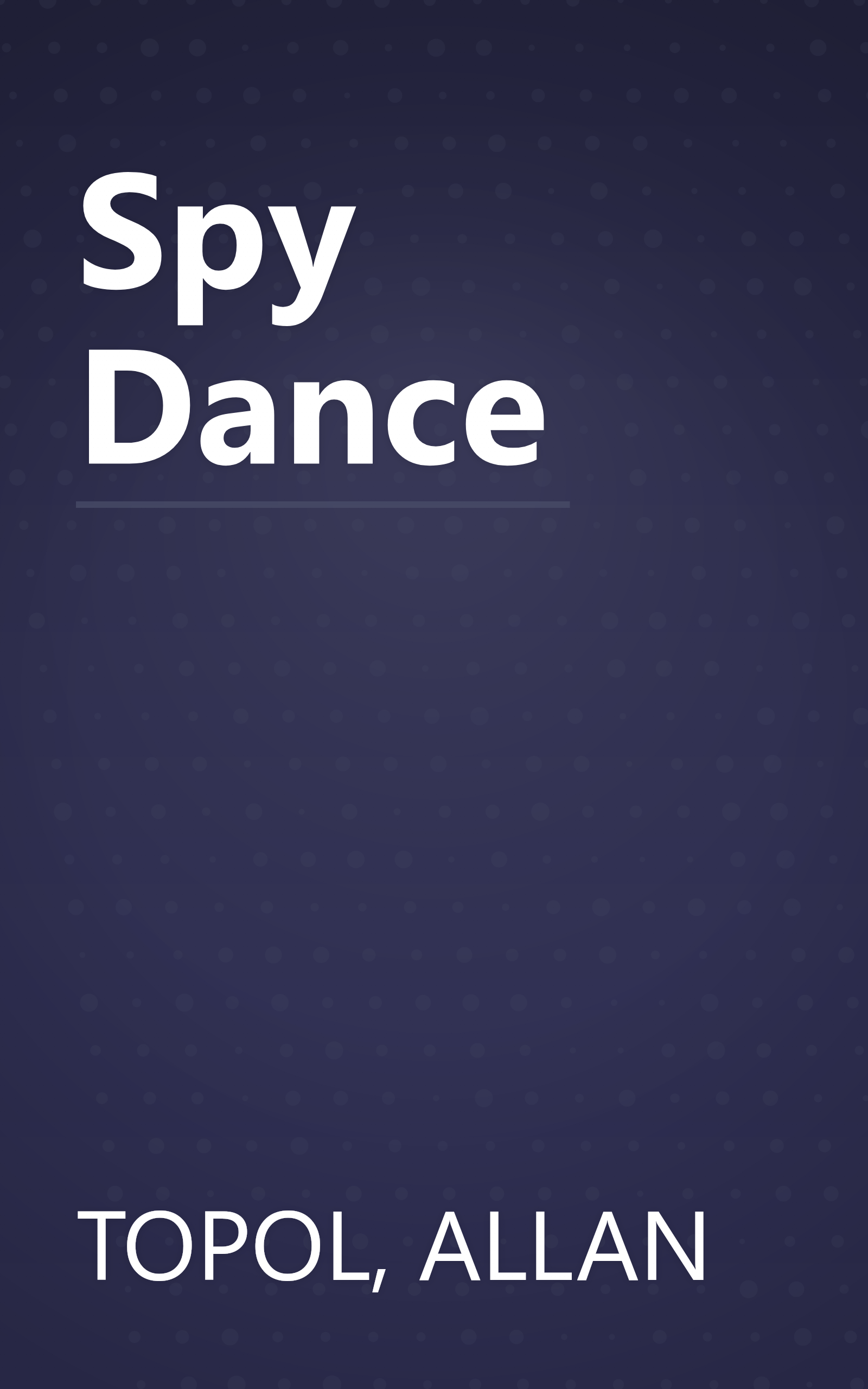 Spy Dance book cover