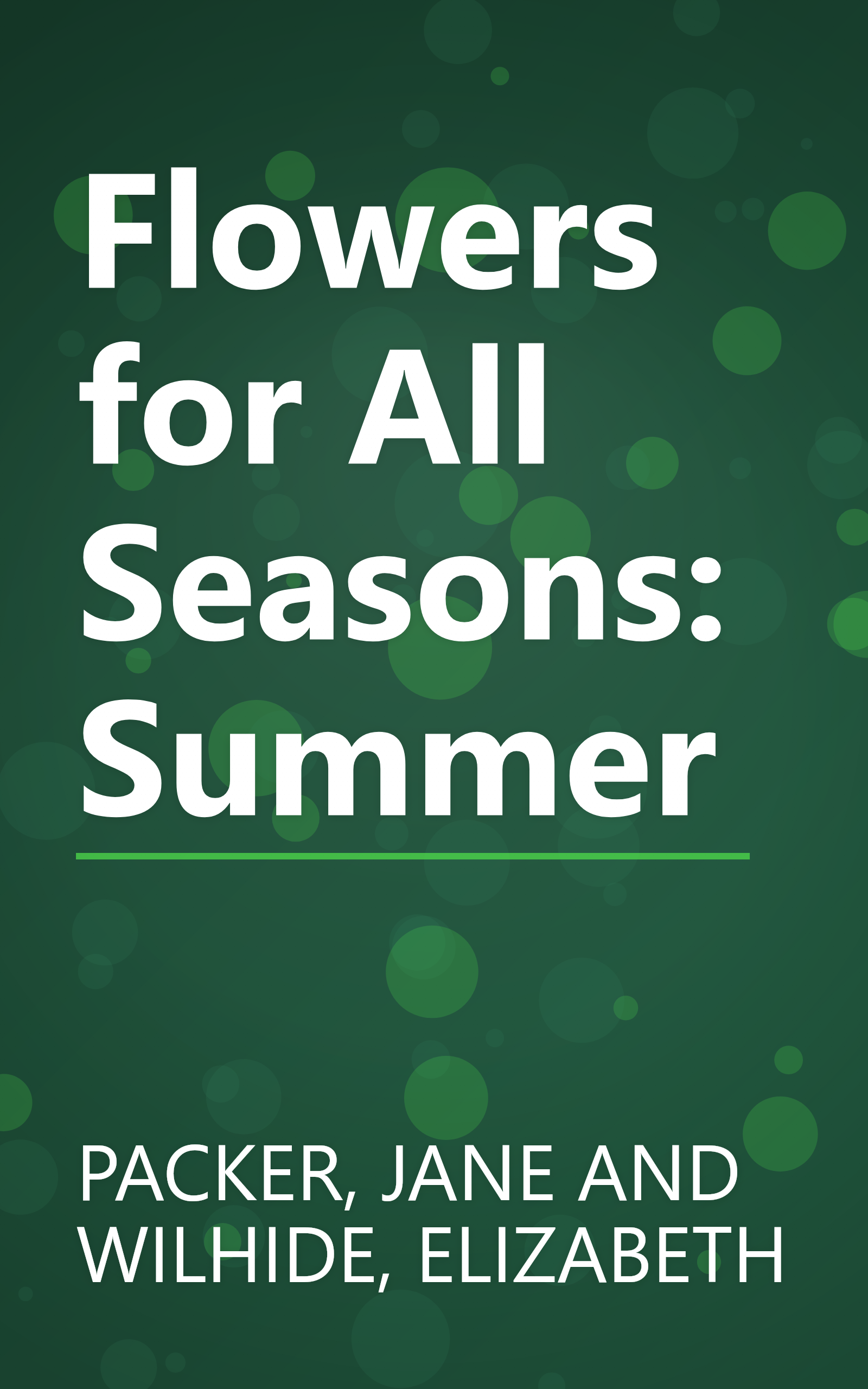 Flowers for All Seasons: Summer book cover