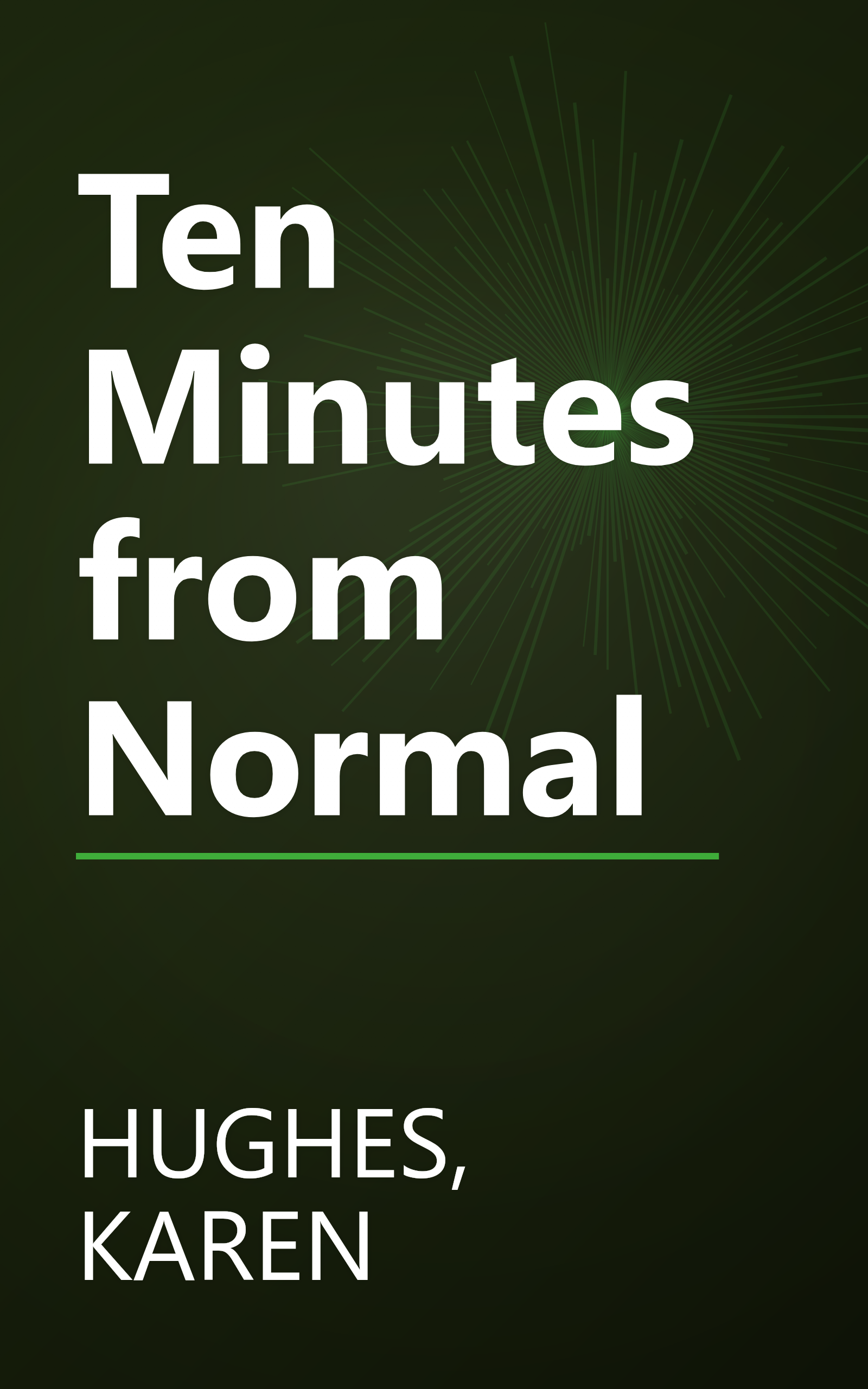 Ten Minutes from Normal book cover