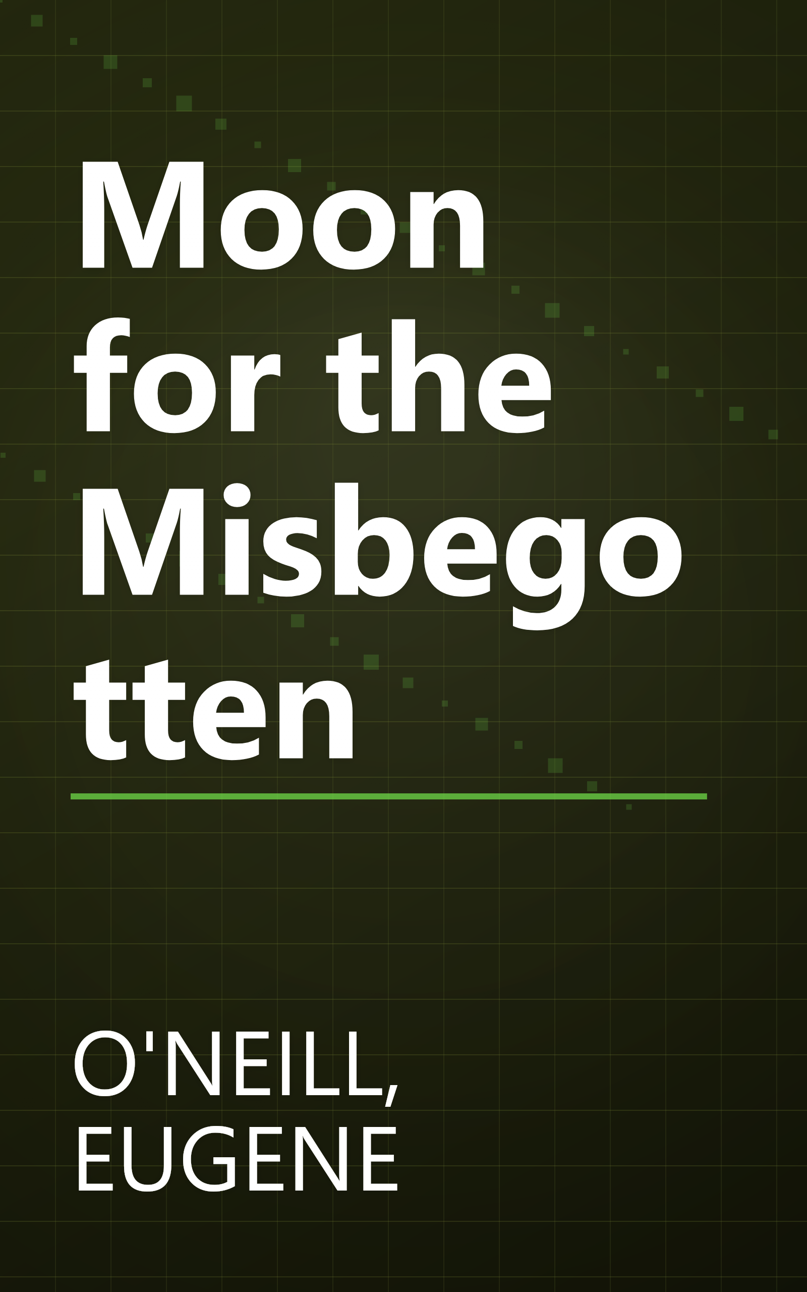 Moon for the Misbegotten book cover
