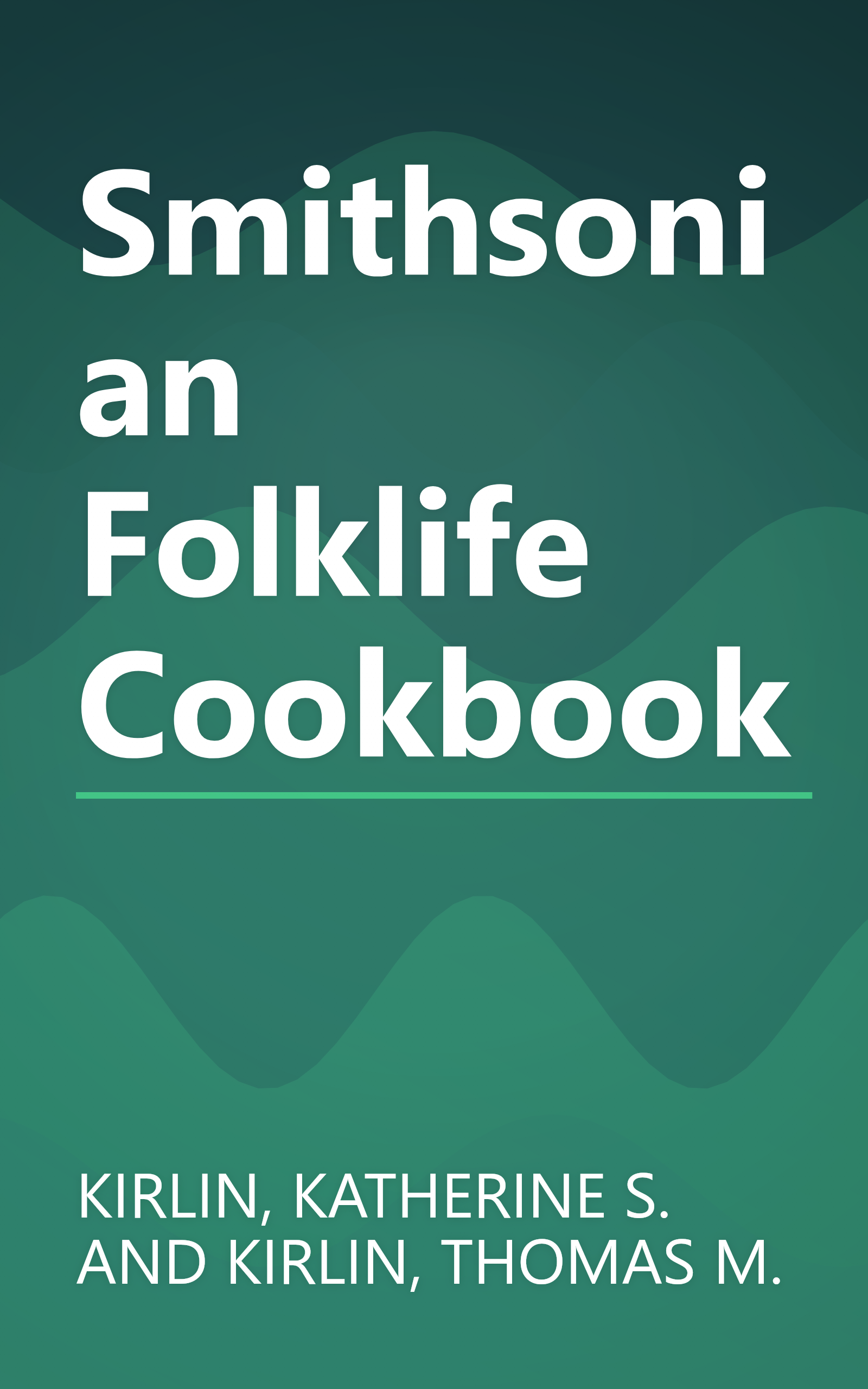 Smithsonian Folklife Cookbook book cover