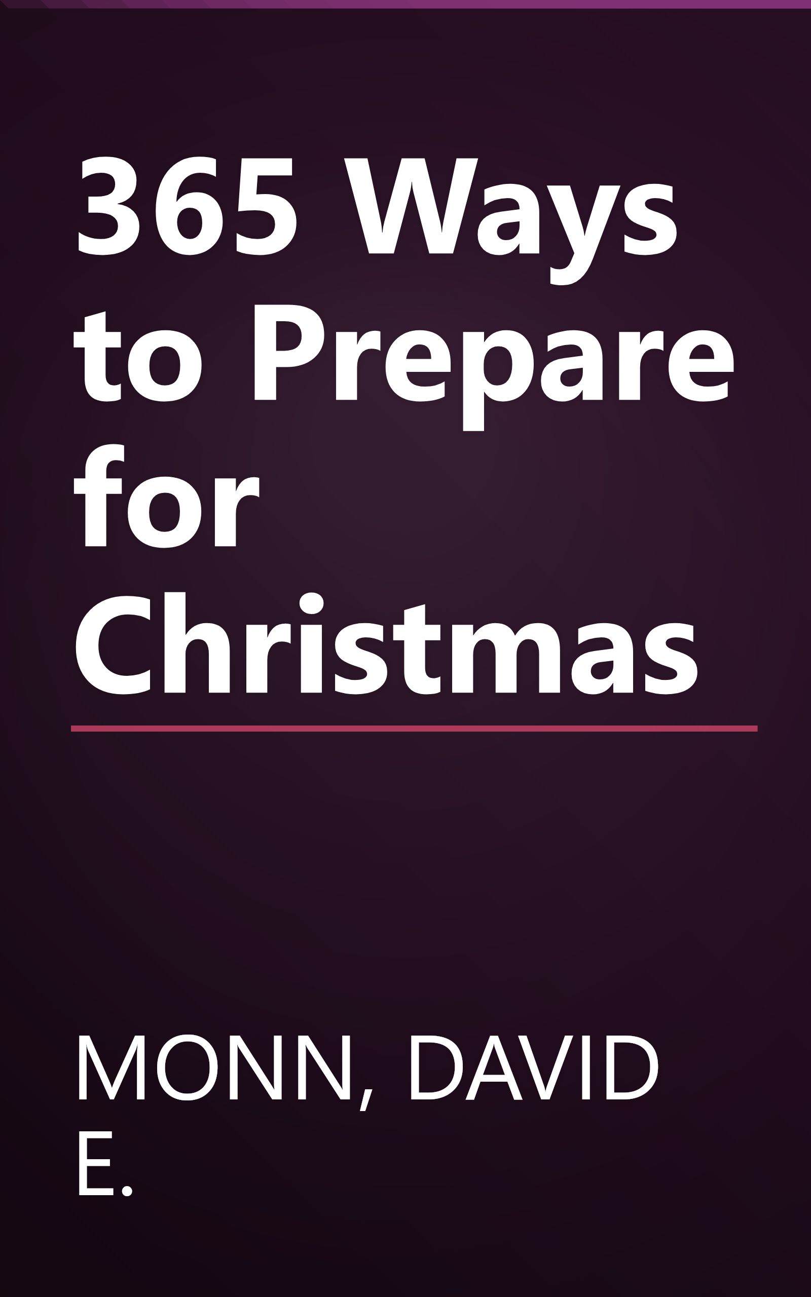 365 Ways to Prepare for Christmas book cover