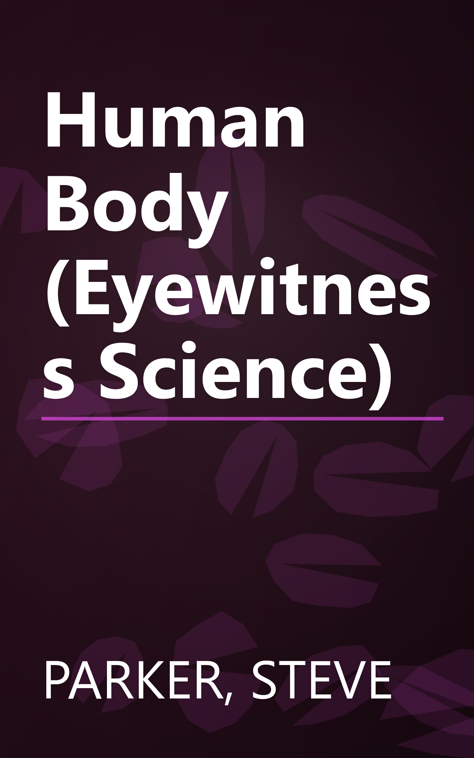 Human Body (Eyewitness Science) book cover
