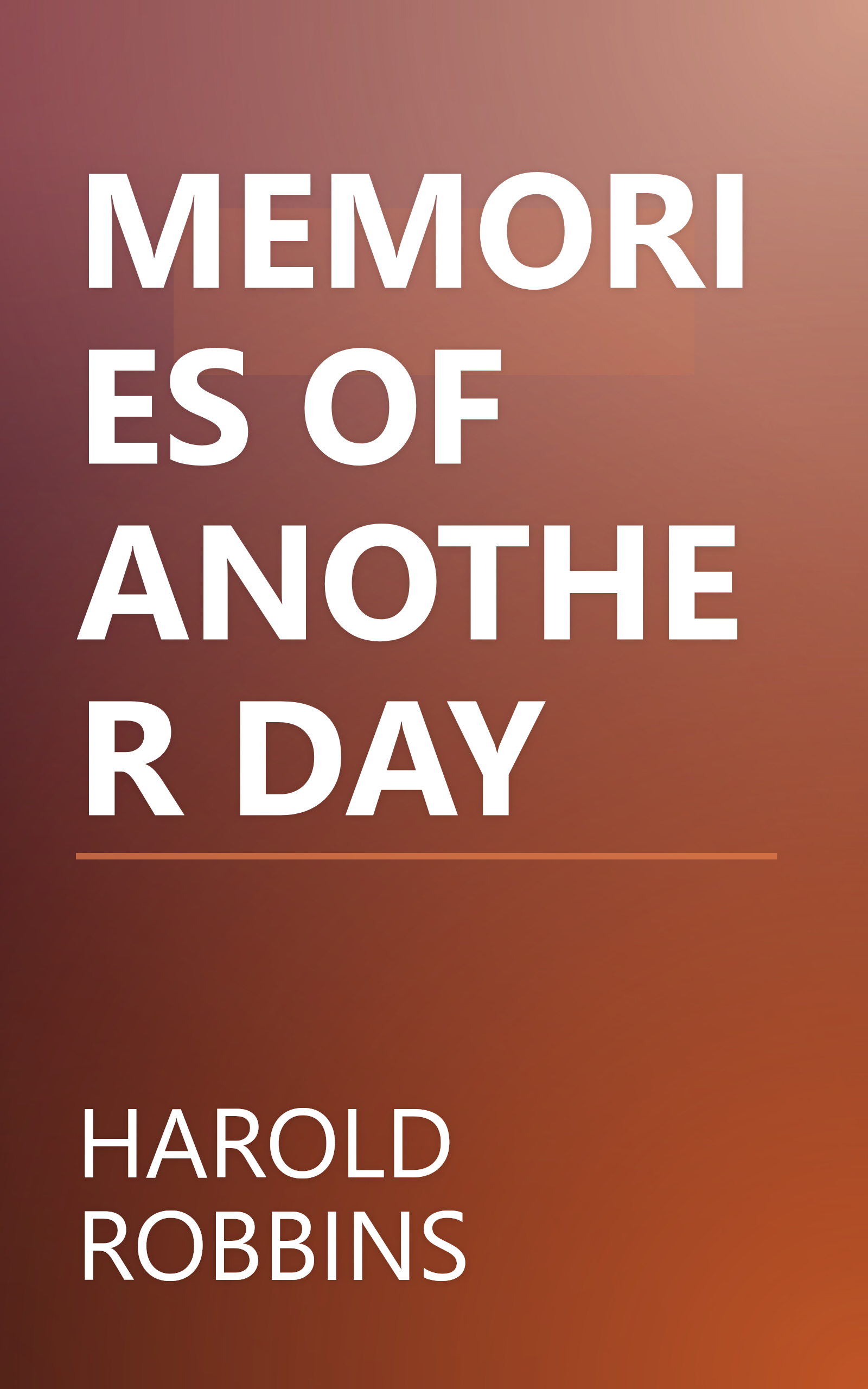 MEMORIES OF ANOTHER DAY book cover